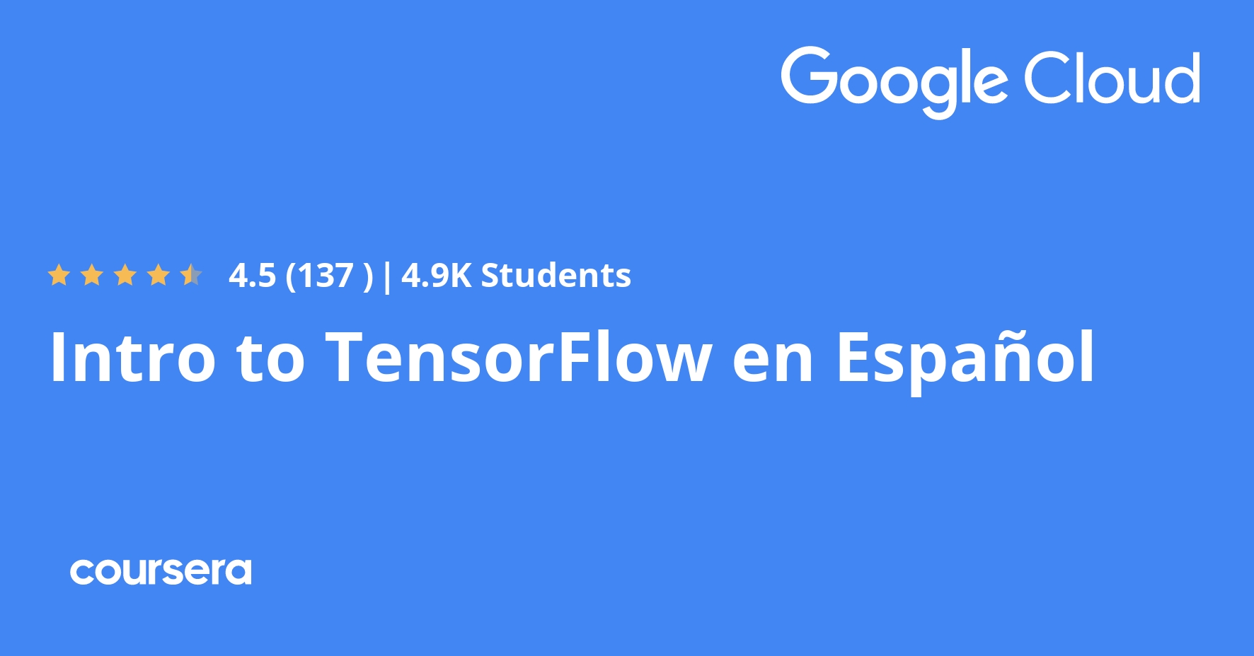 Intro to TensorFlow en Español | Coursera