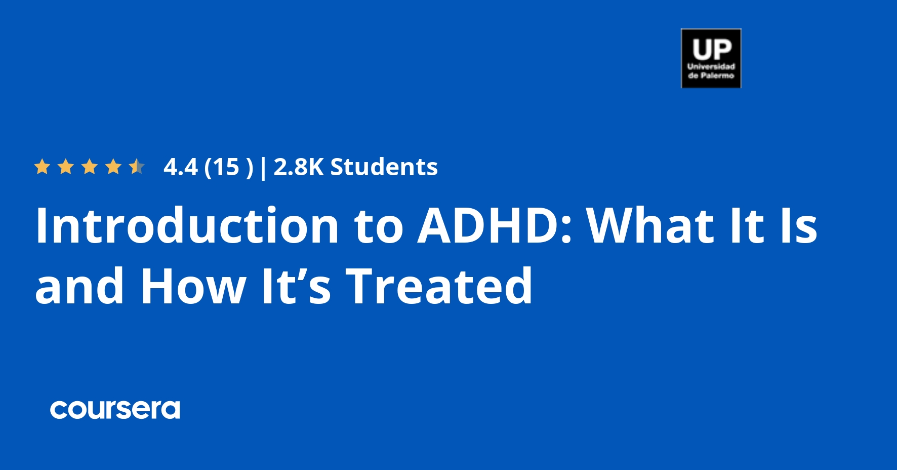 Introduction to ADHD: What It Is and How It’s Treated | Coursera