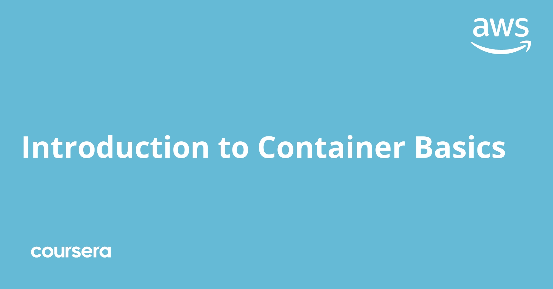 Introduction to Container Basics | Coursera