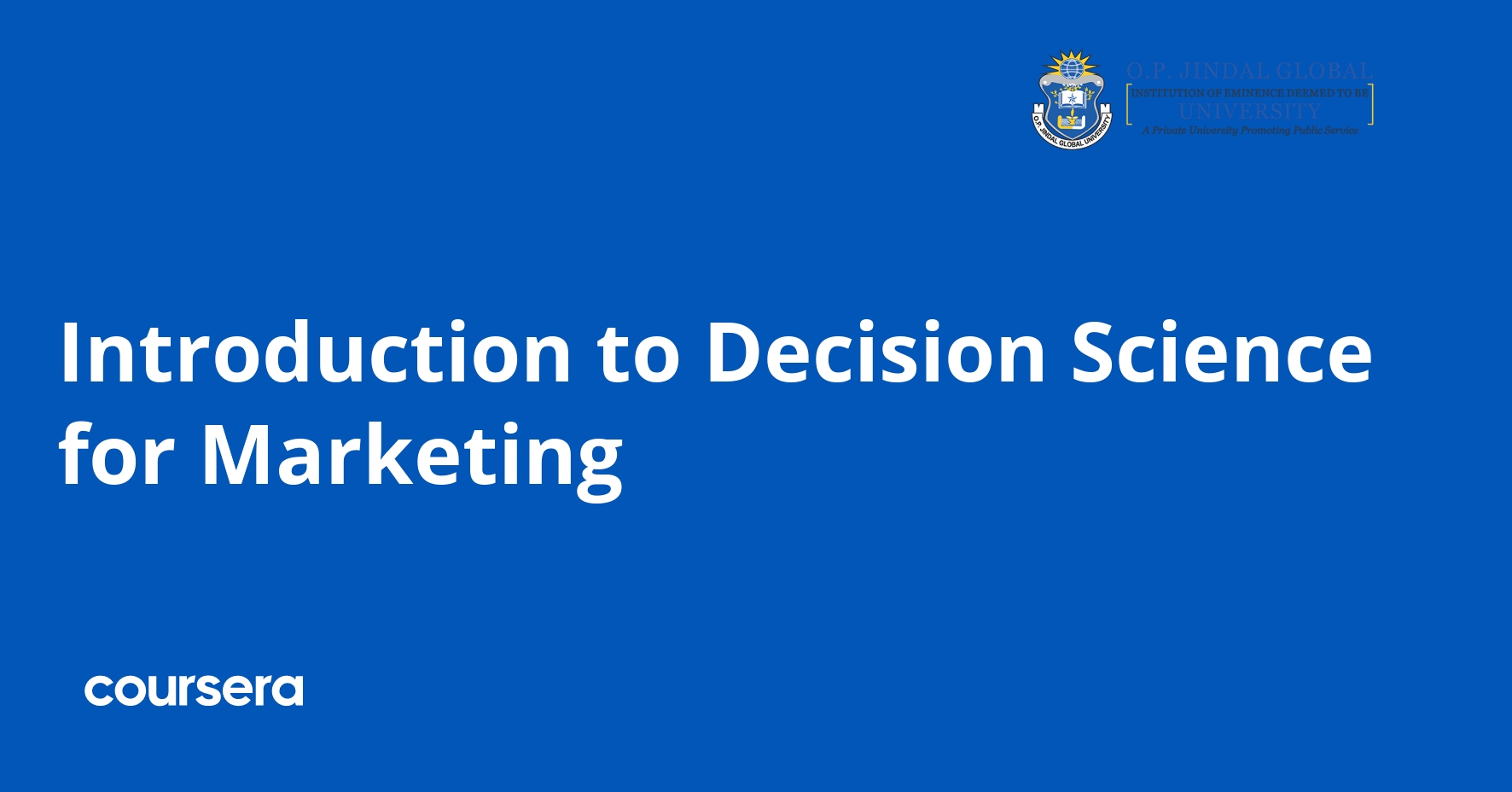 Introduction to Decision Science for Marketing | Coursera