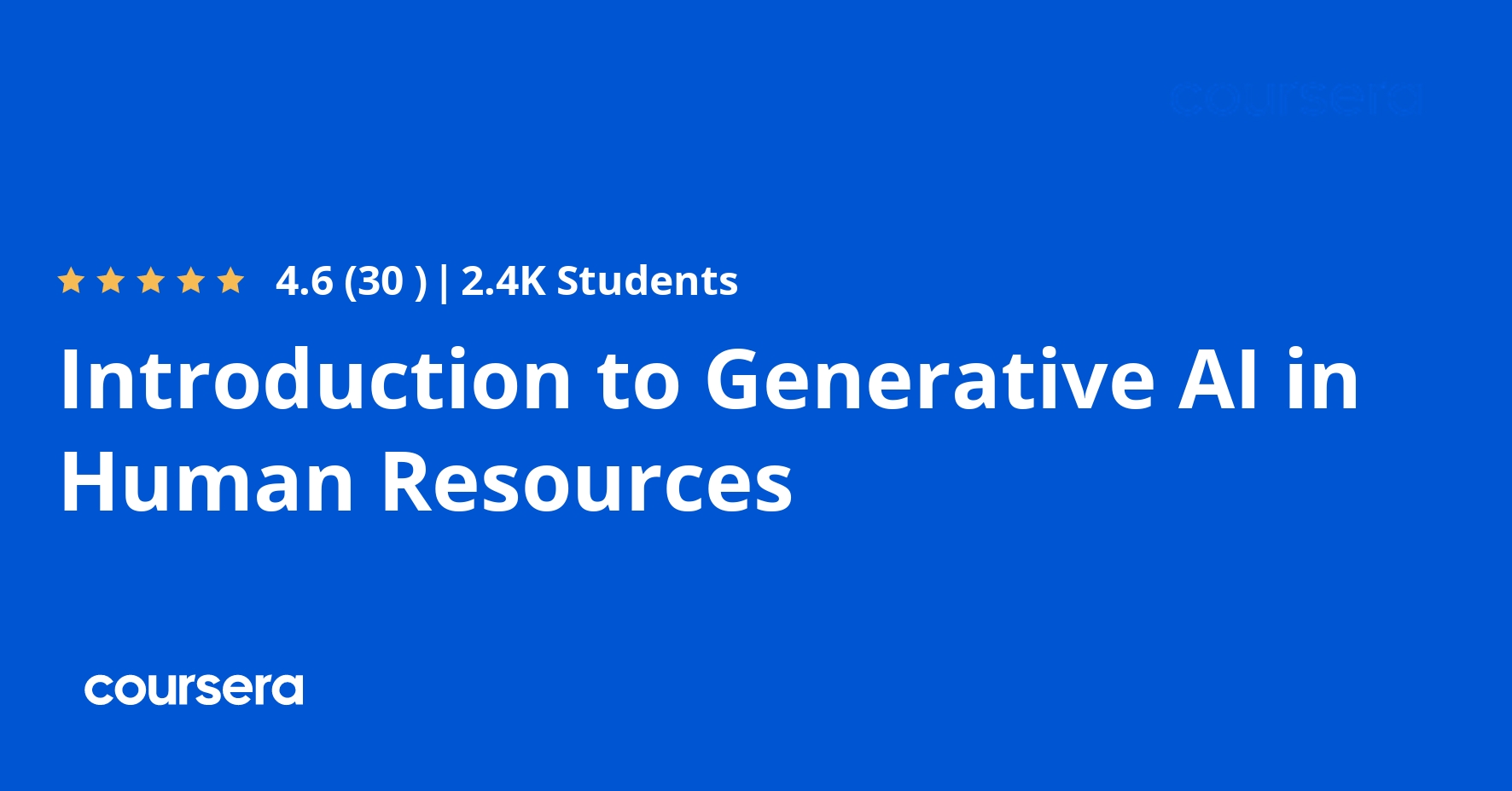 Introduction to Generative AI in Human Resources | Coursera
