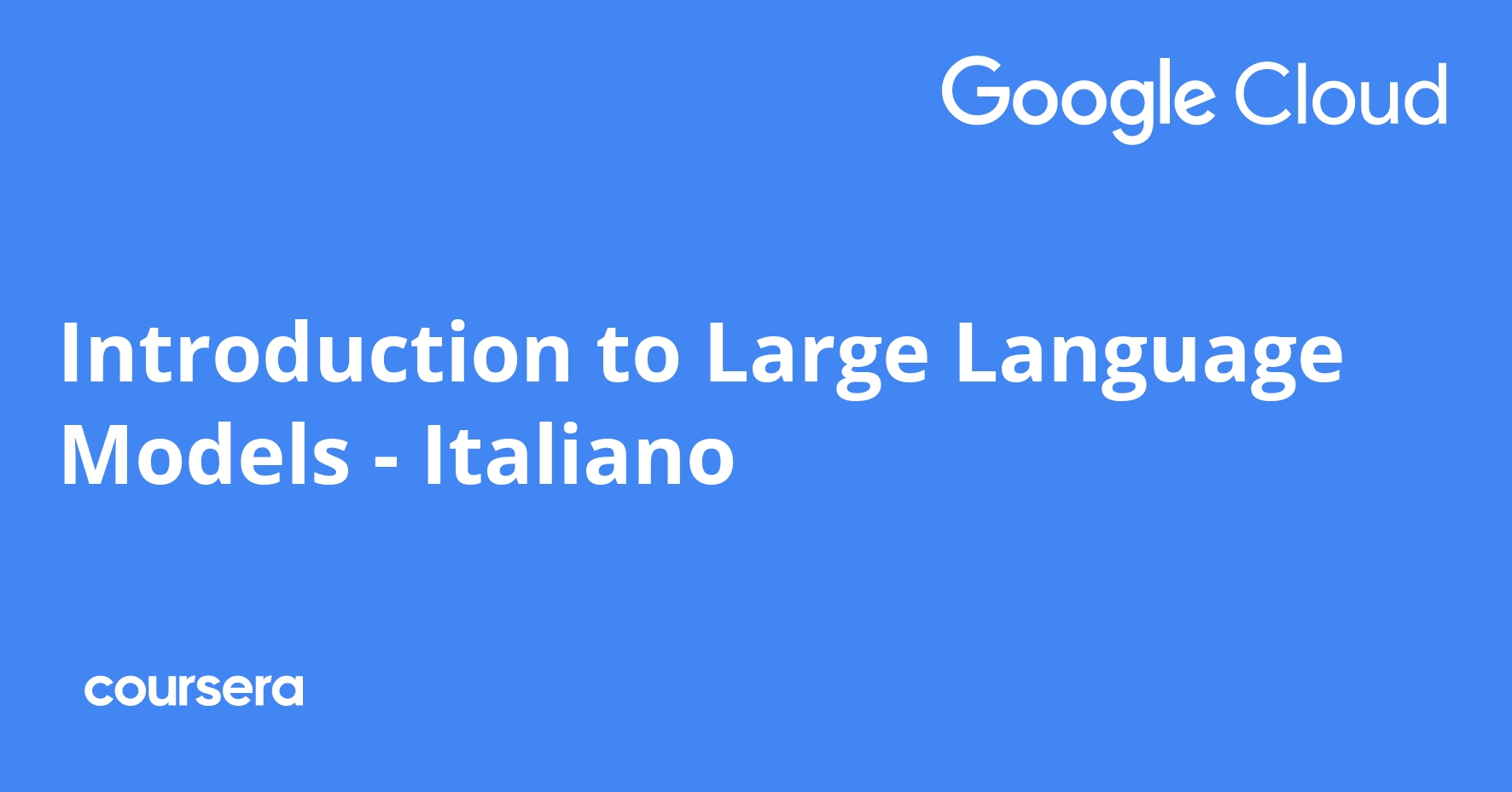 Introduction to Large Language Models - Italiano | Coursera