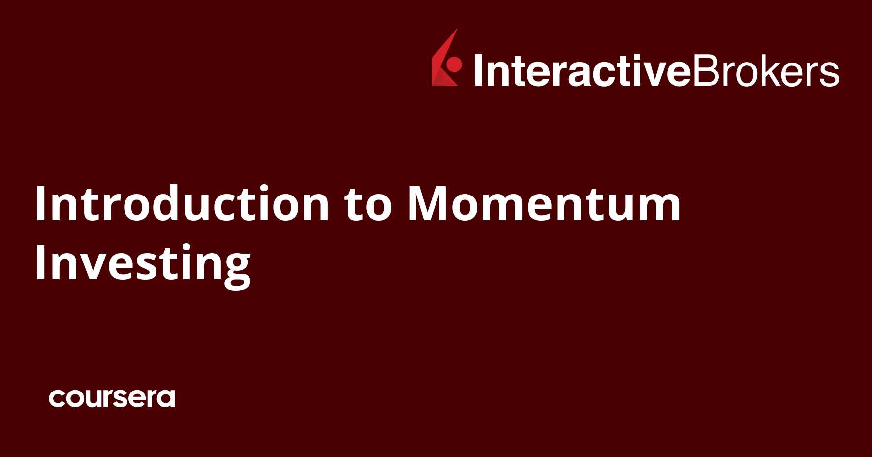 Introduction to Momentum Investing | Coursera