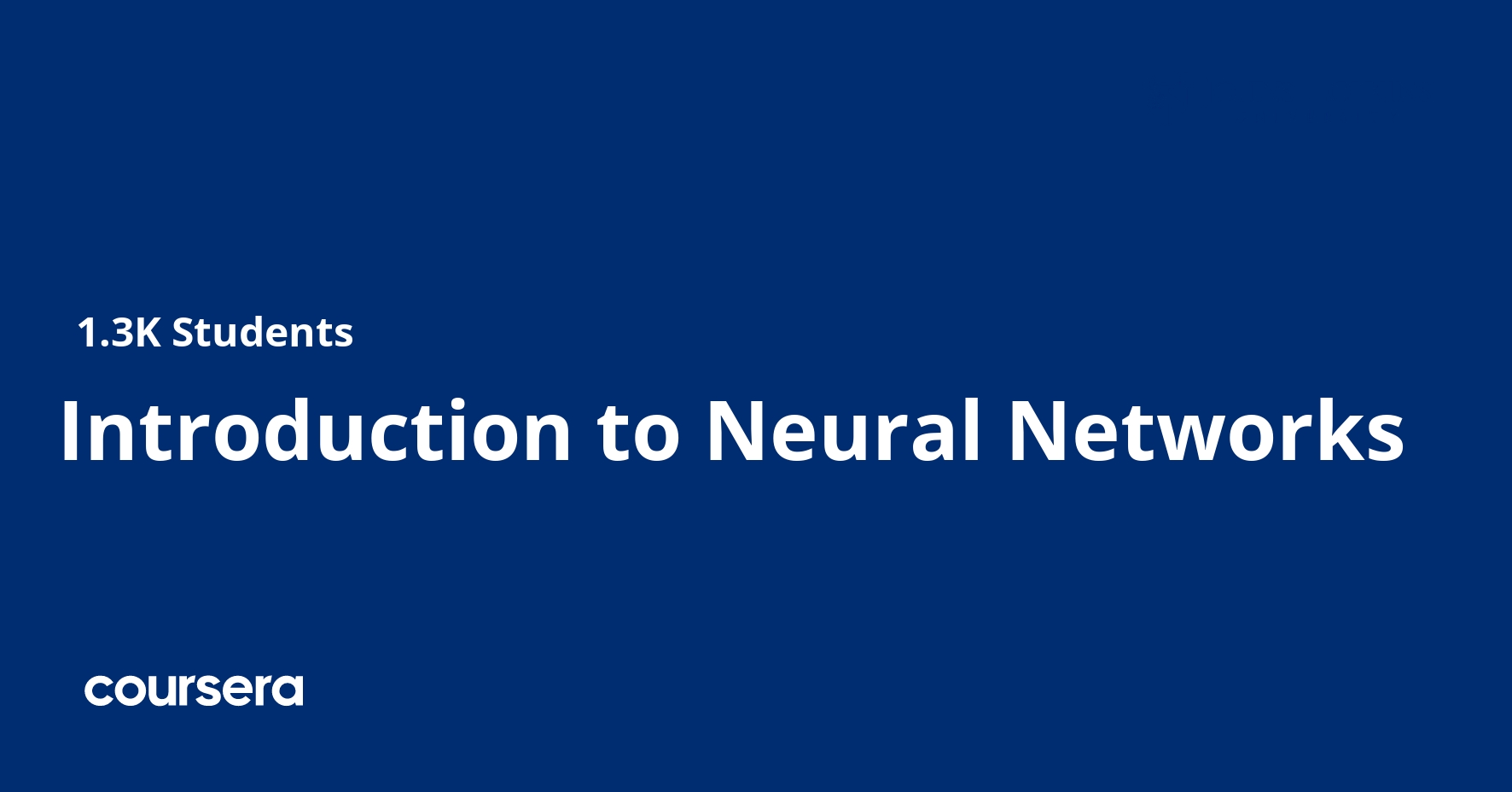 Introduction to Neural Networks | Coursera