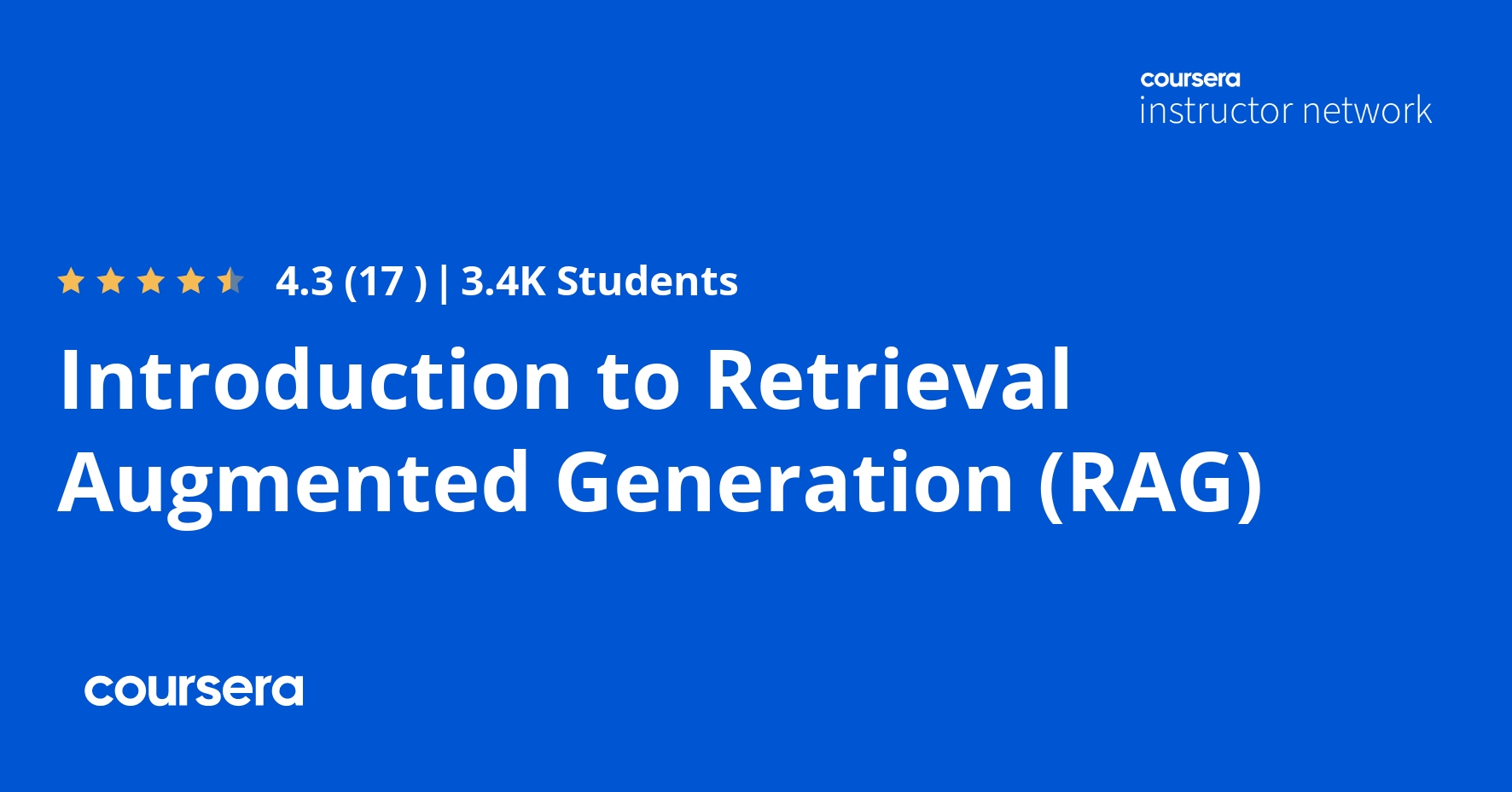 Introduction to Retrieval Augmented Generation (RAG) | Coursera