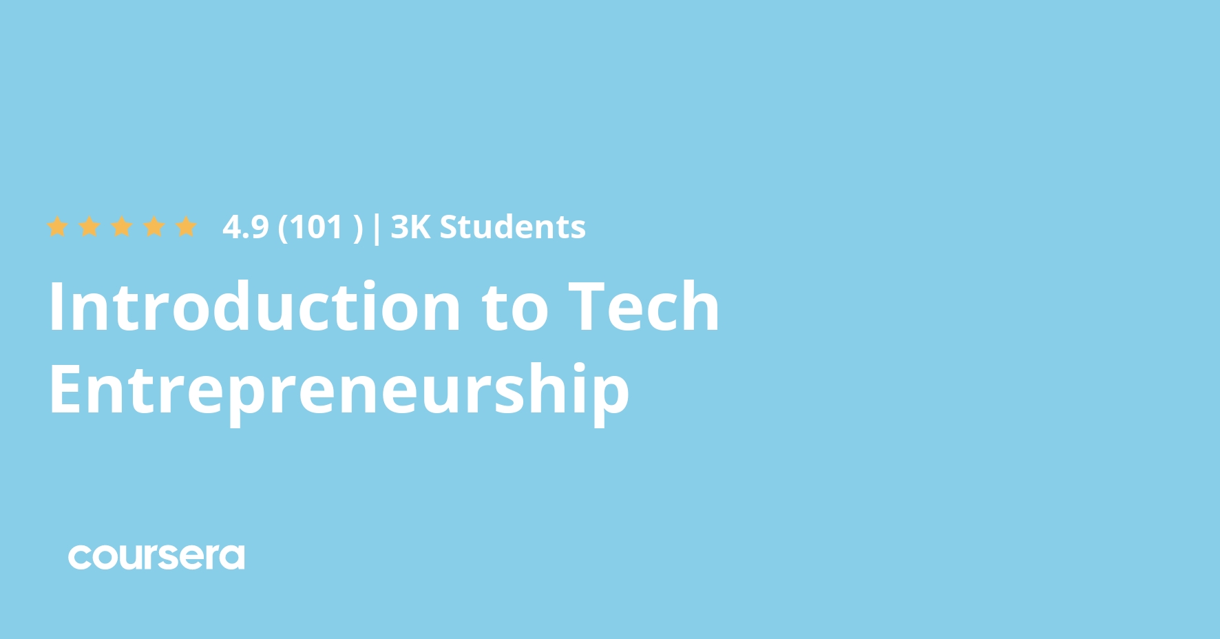 Introduction to Tech Entrepreneurship | Coursera