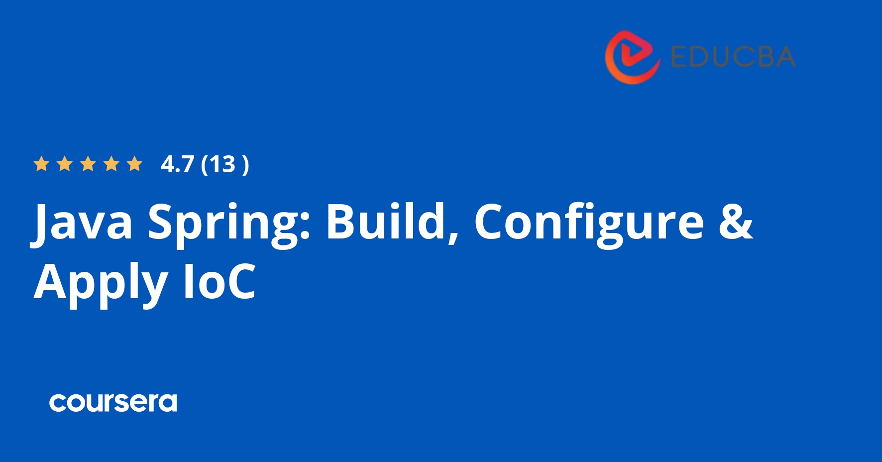 Java Spring: Build, Configure & Apply IoC | Coursera