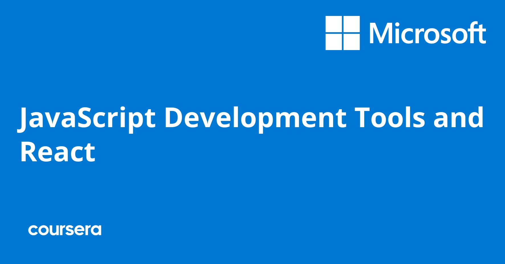 JavaScript Development Tools and React | Coursera