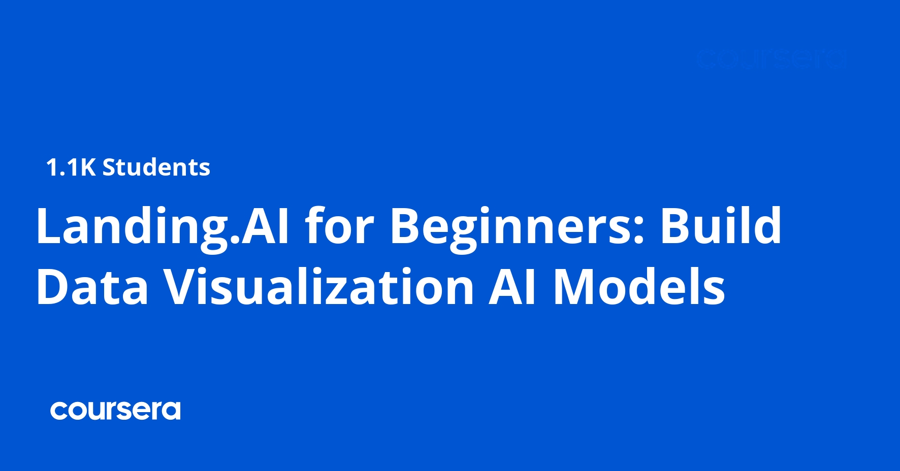 Landing.AI for Beginners: Build Data Visualization AI Models | Coursera