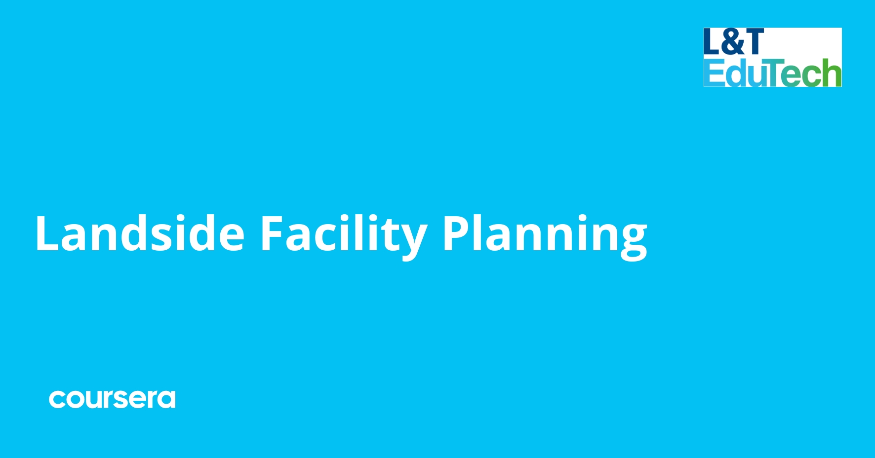 Landside Facility Planning | Coursera