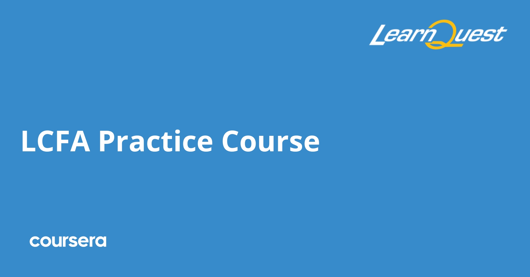 LCFA Practice Course | Coursera