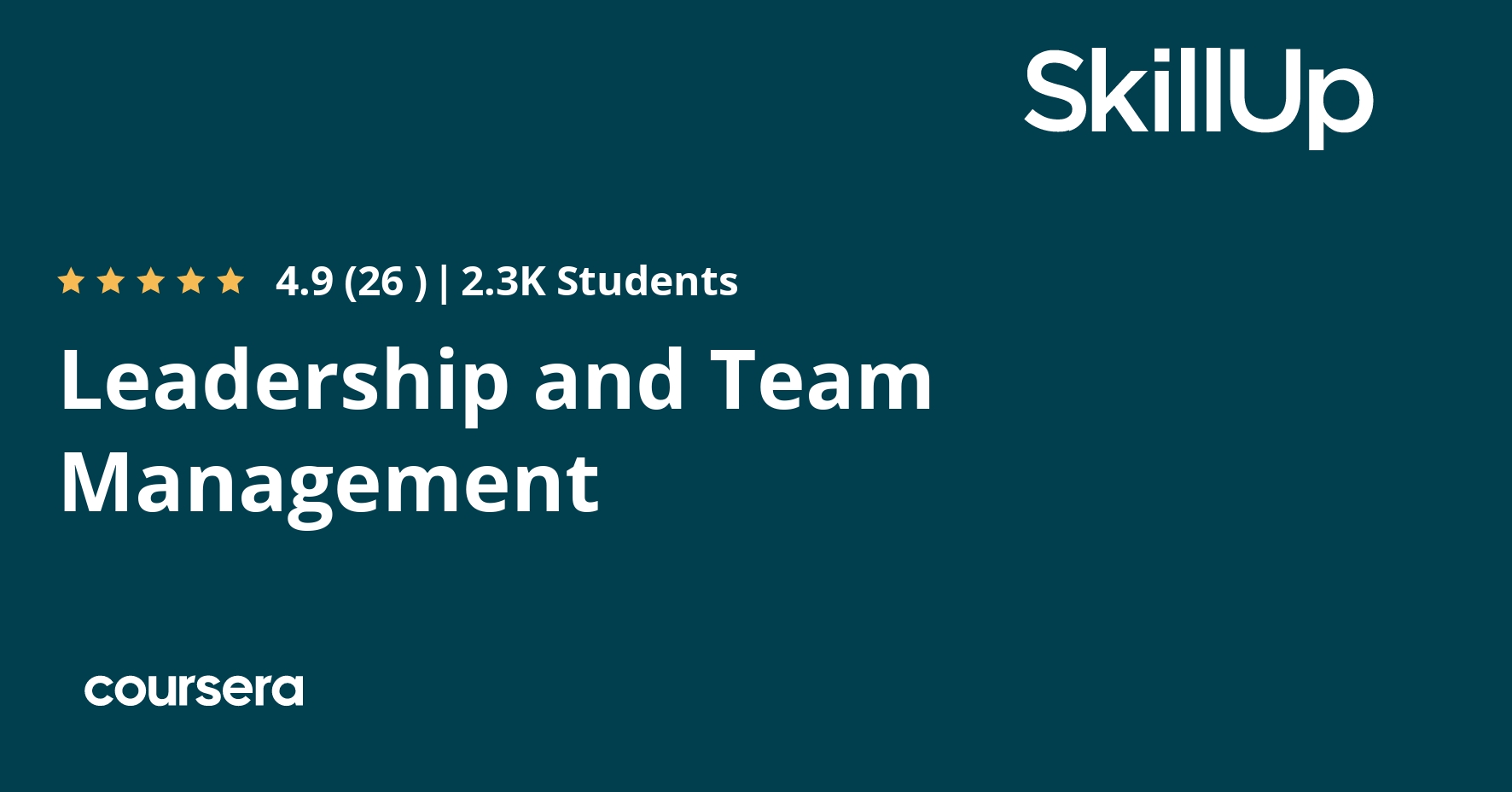 Leadership and Team Management | Coursera