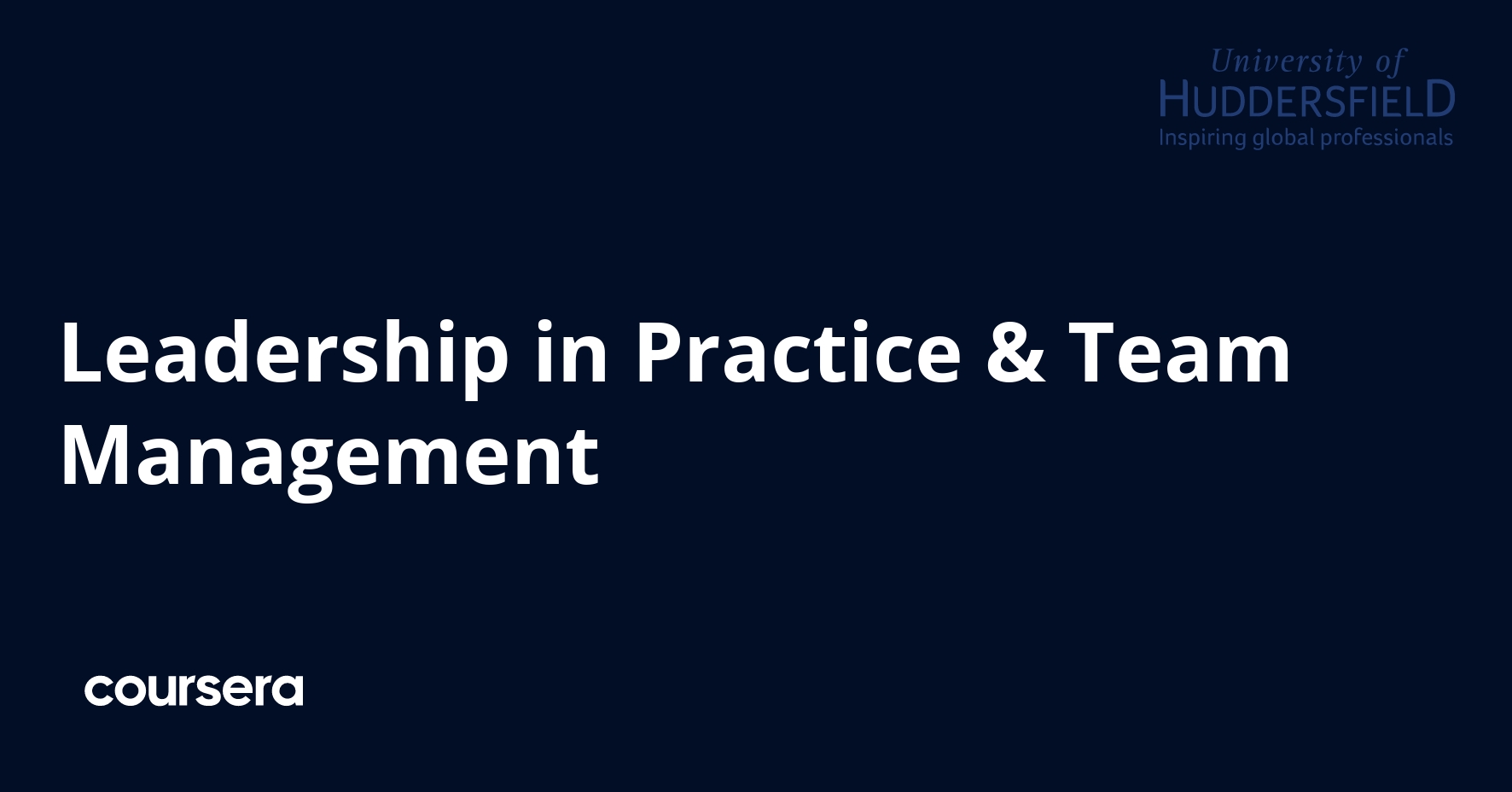 Leadership in Practice & Team Management | Coursera
