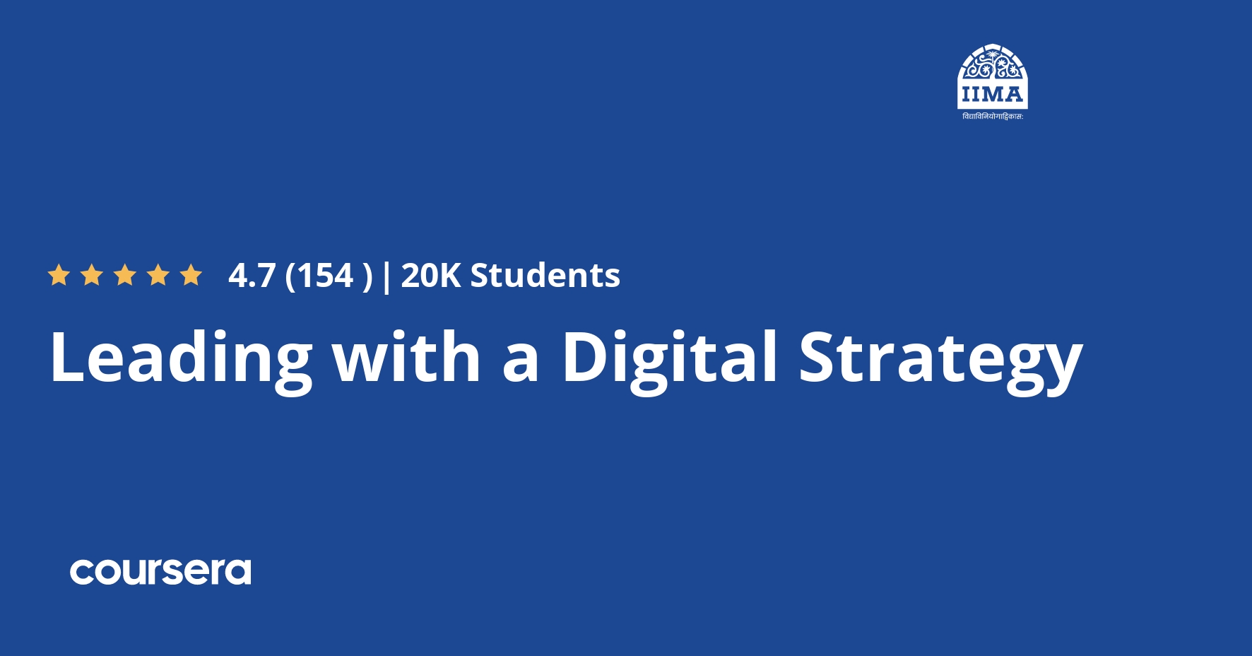 Leading with a Digital Strategy | Coursera