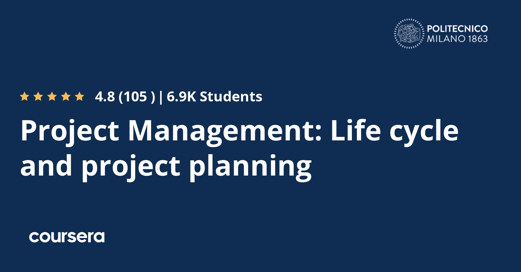 Project Management: Life cycle and project planning | Coursera