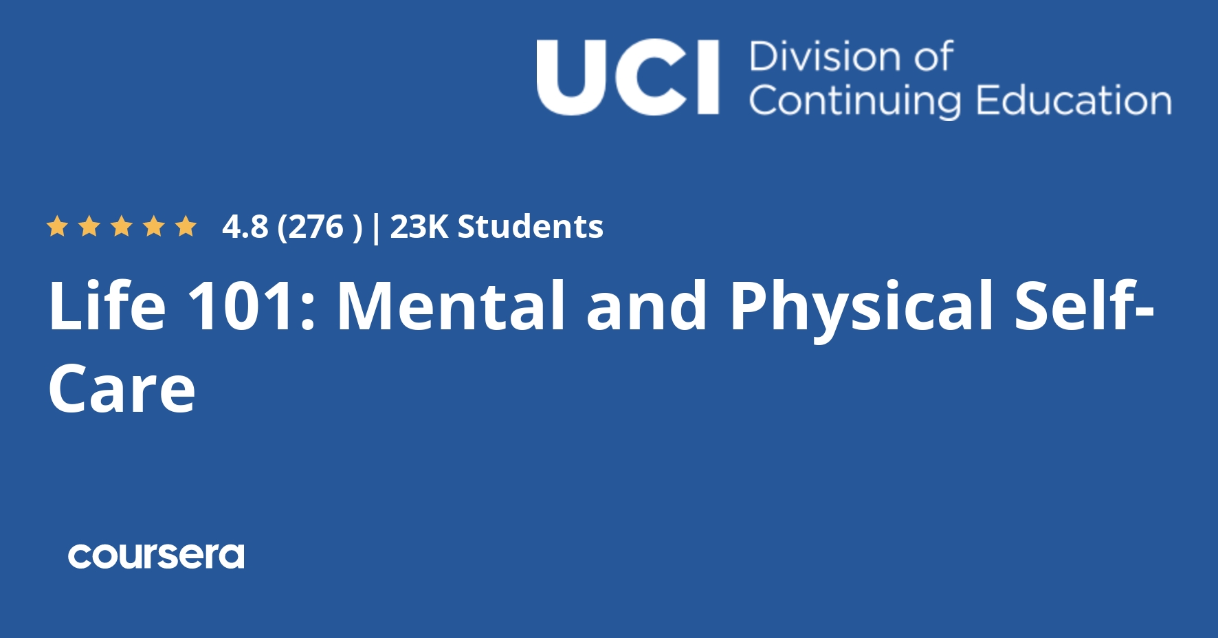 Life 101: Mental and Physical Self-Care | Coursera