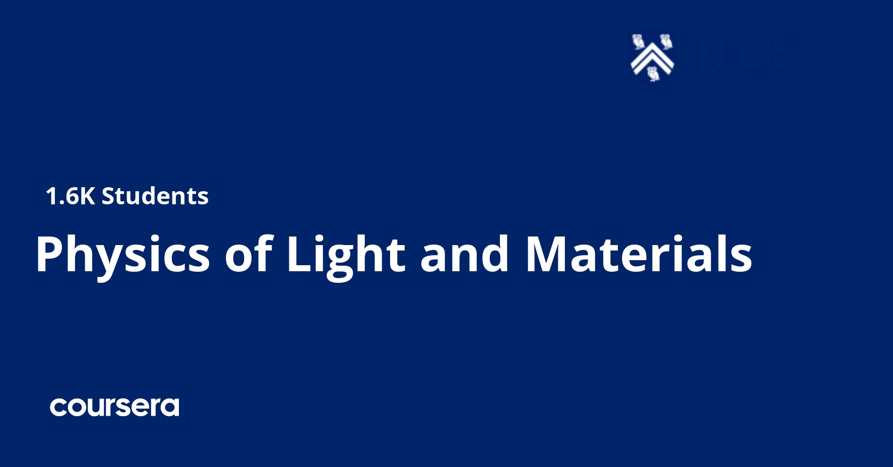 Physics of Light and Materials | Coursera