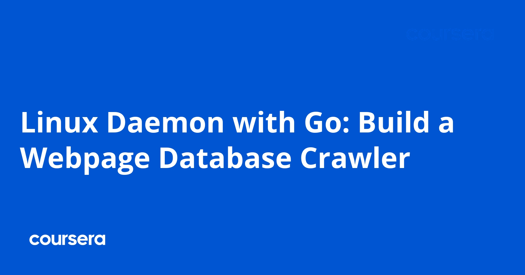 Linux Daemon with Go: Build a Webpage Database Crawler
