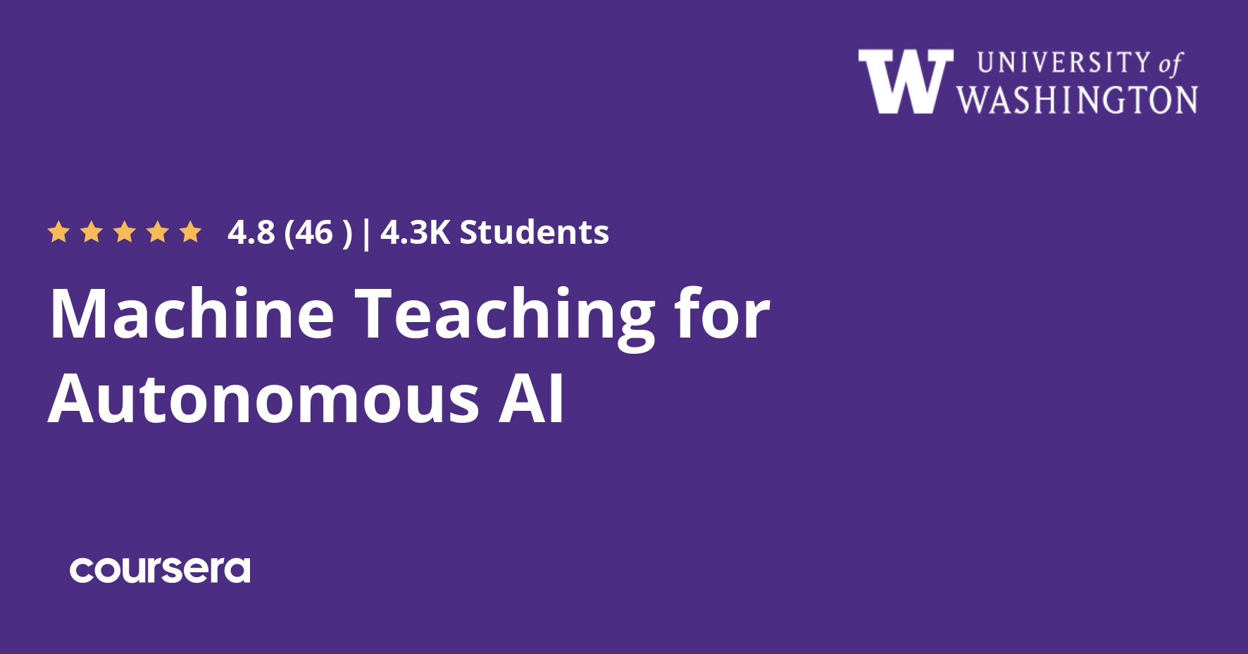 Machine Teaching for Autonomous AI | Coursera