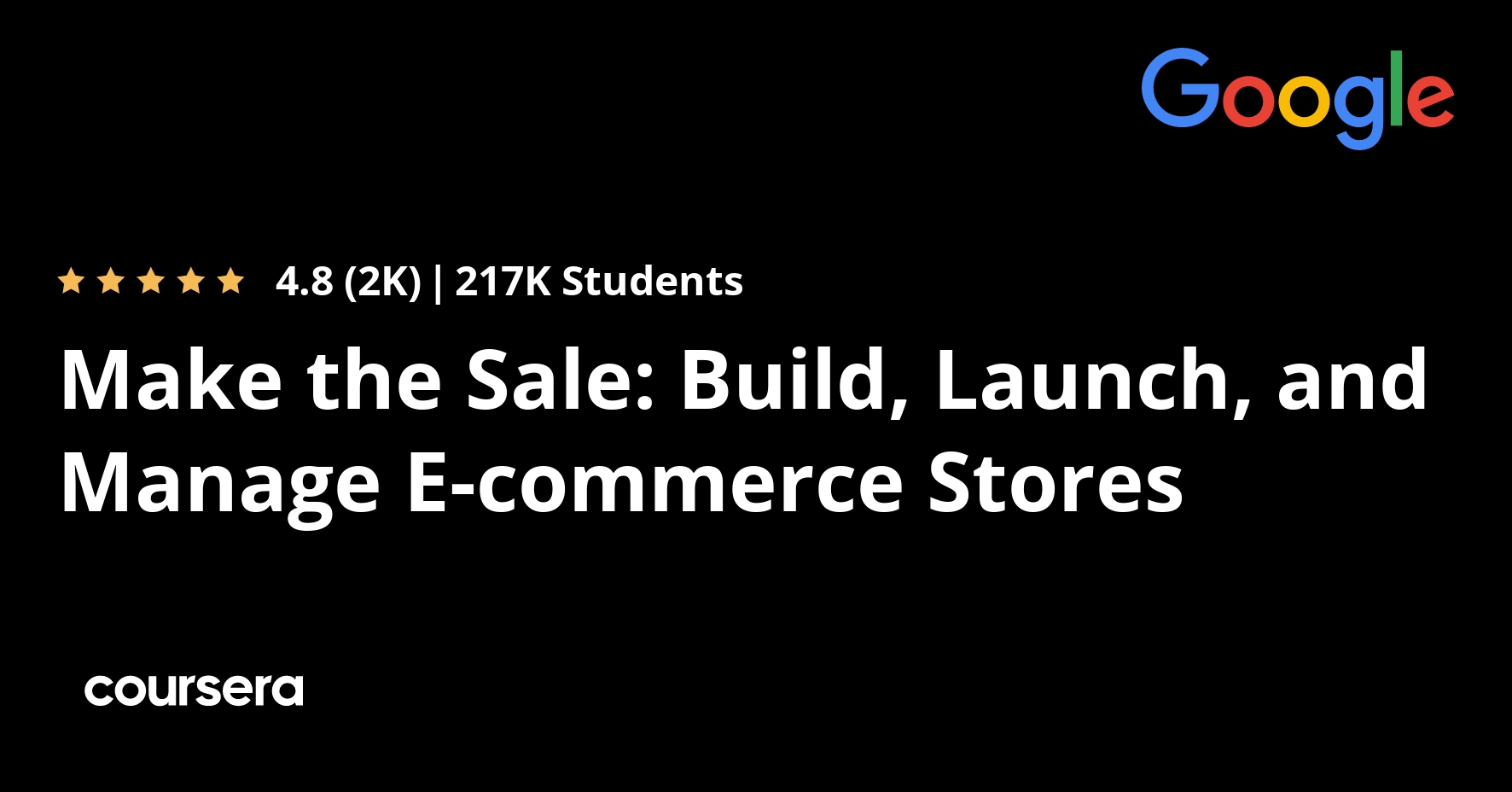 Make the Sale: Build, Launch, and Manage E-commerce Stores | Coursera