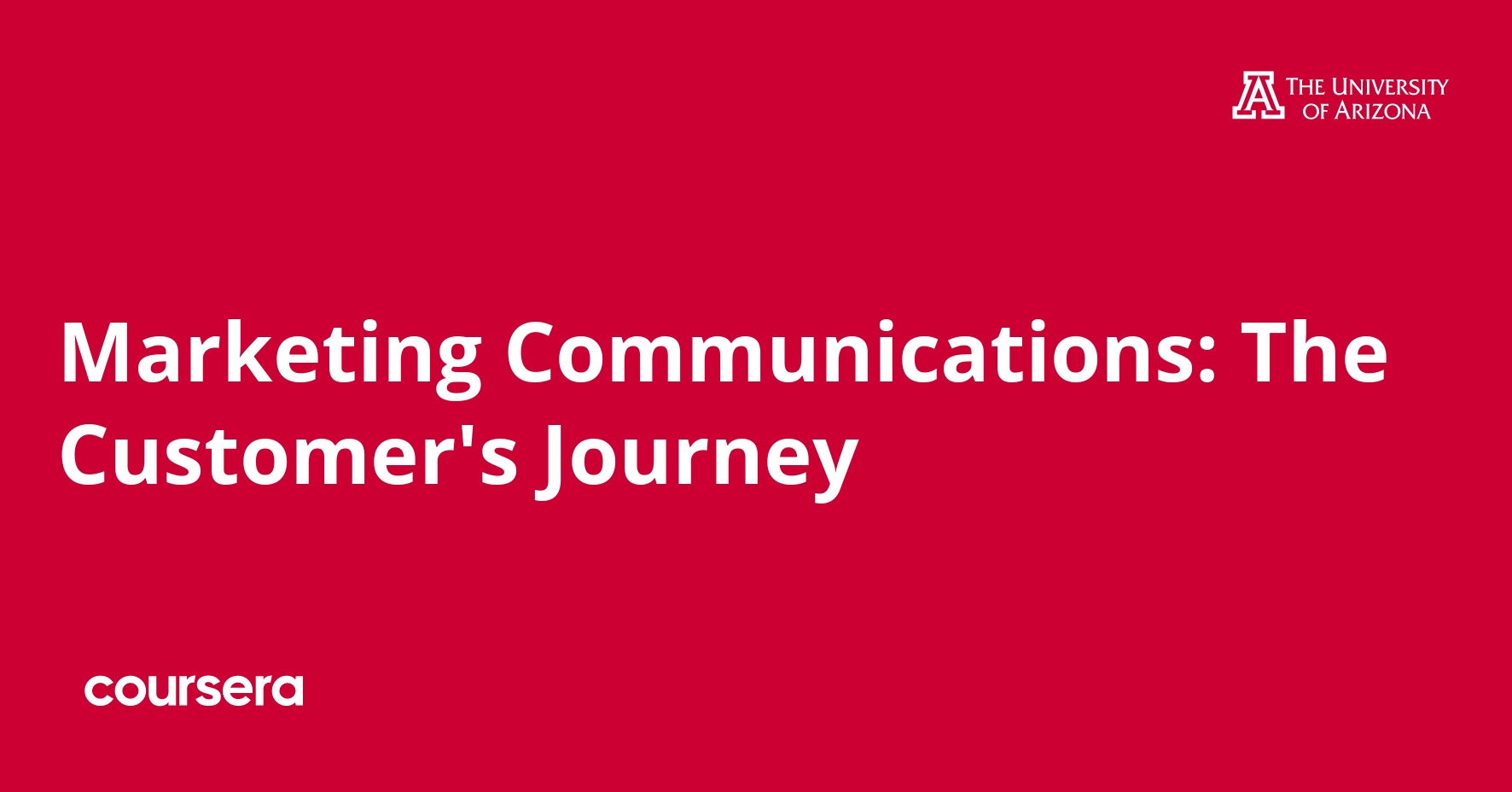 Marketing Communications: The Customer's Journey | Coursera