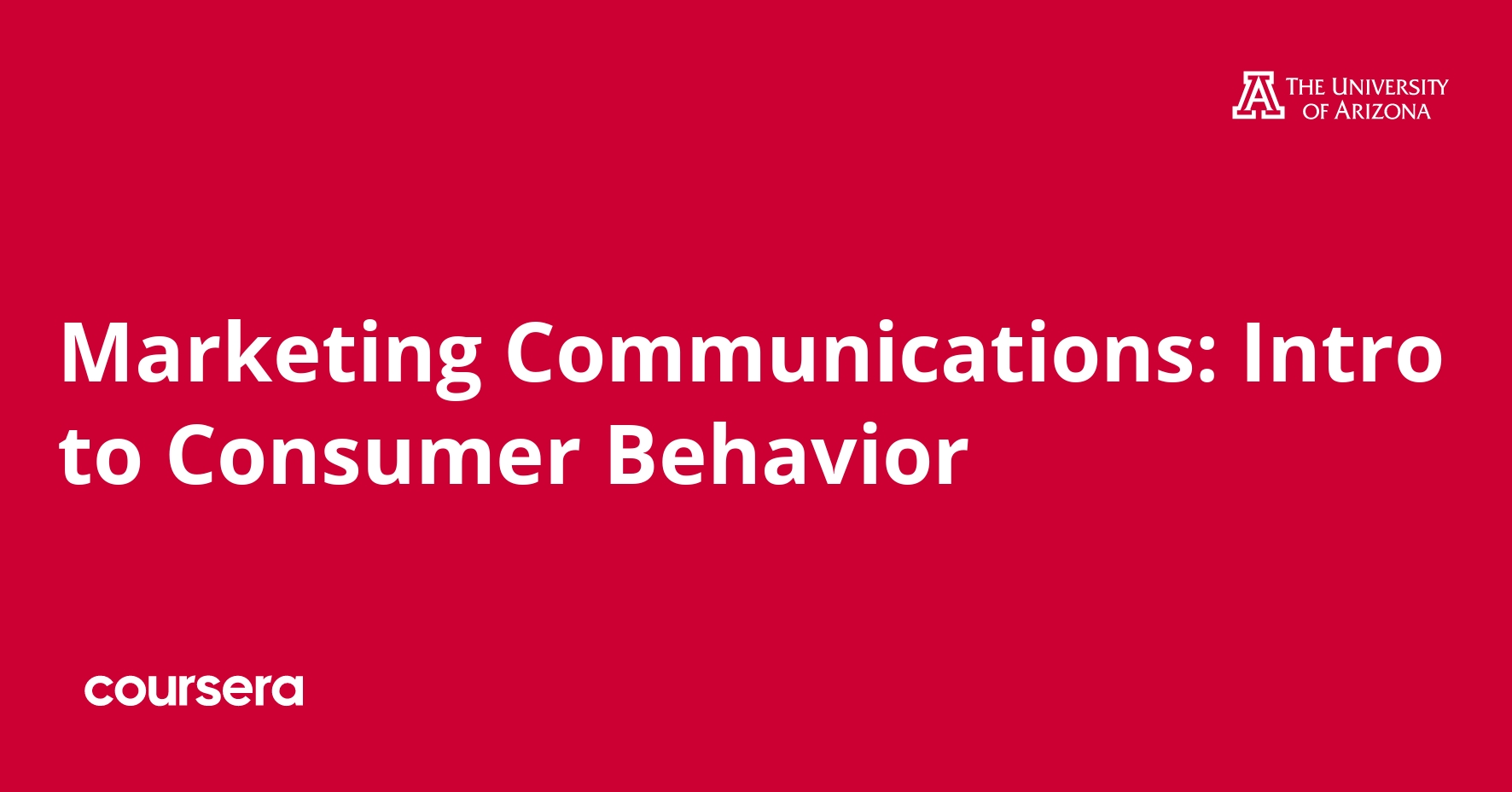 Marketing Communications: Intro to Consumer Behavior | Coursera