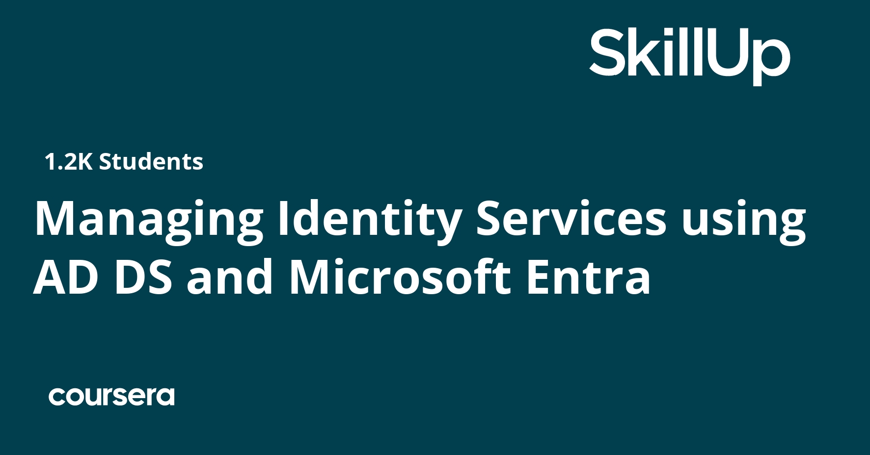 Managing Identity Services using AD DS and Microsoft Entra | Coursera
