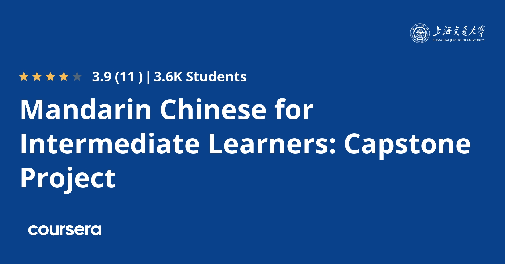 Mandarin Chinese for Intermediate Learners: Capstone Project | Coursera