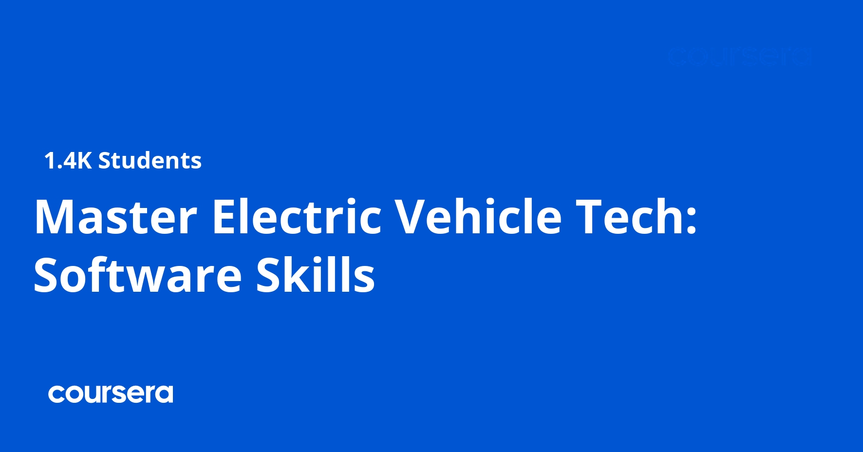 Master Electric Vehicle Tech: Software Skills | Coursera