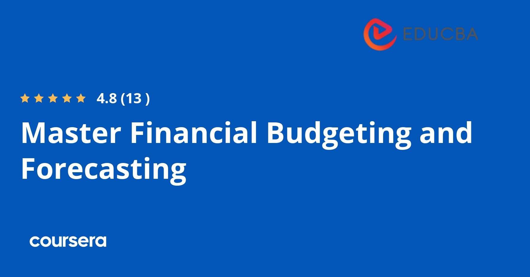 Master Financial Budgeting and Forecasting | Coursera