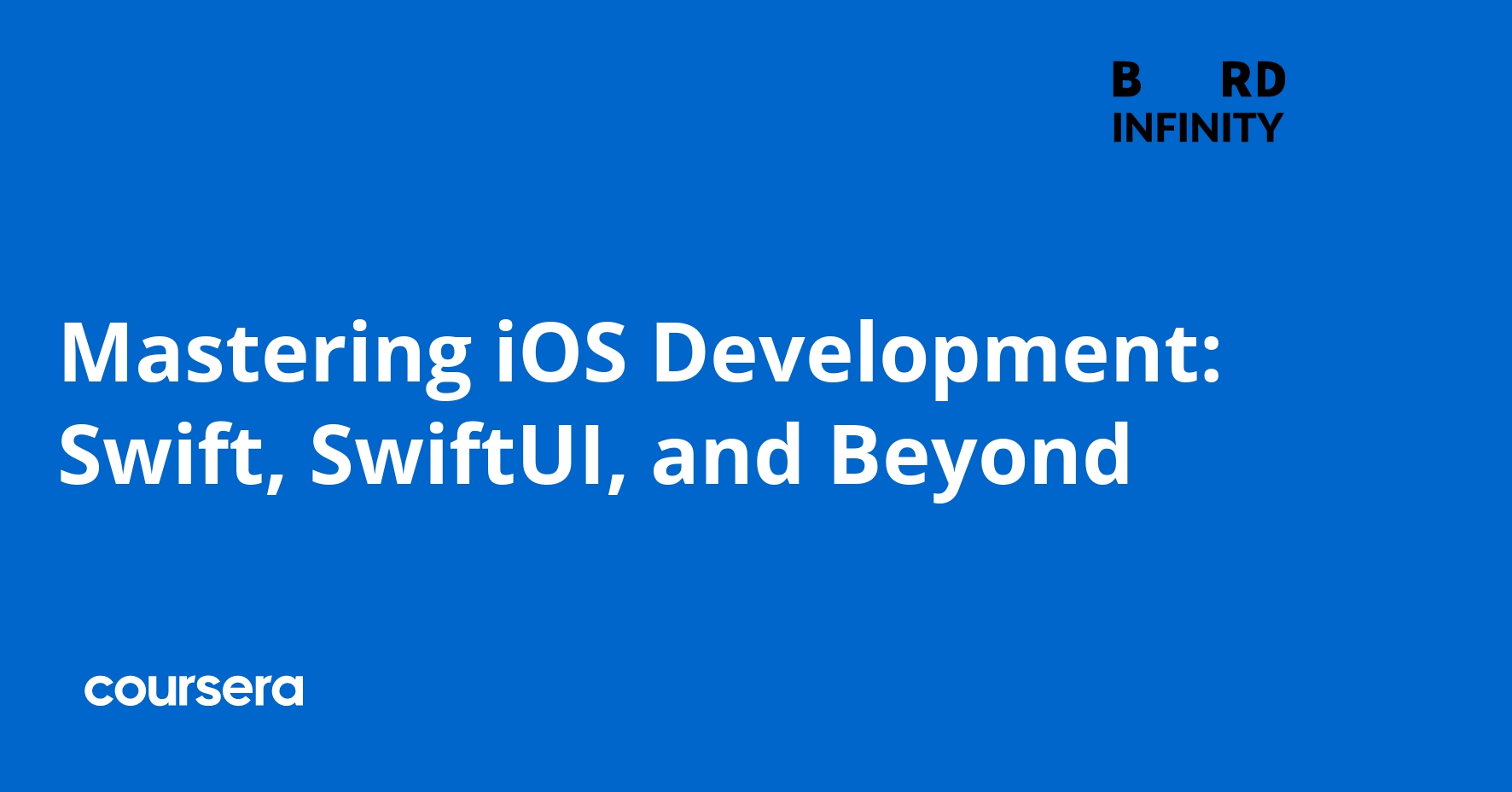 Mastering iOS Development: Swift, SwiftUI, and Beyond | Coursera Mastering iOS Development: Swift, SwiftUI, and Beyond | Coursera