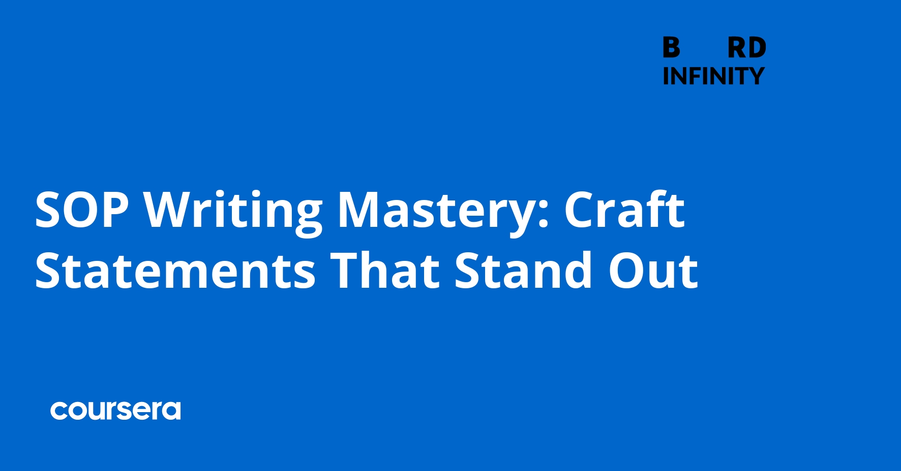 SOP Writing Mastery: Craft Statements That Stand Out | Coursera
