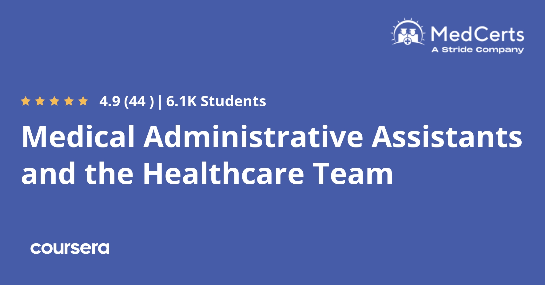 Medical Administrative Assistants and the Healthcare Team | Coursera