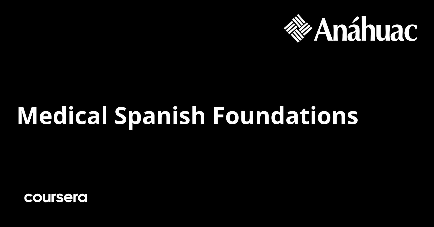 Medical Spanish Foundations | Coursera