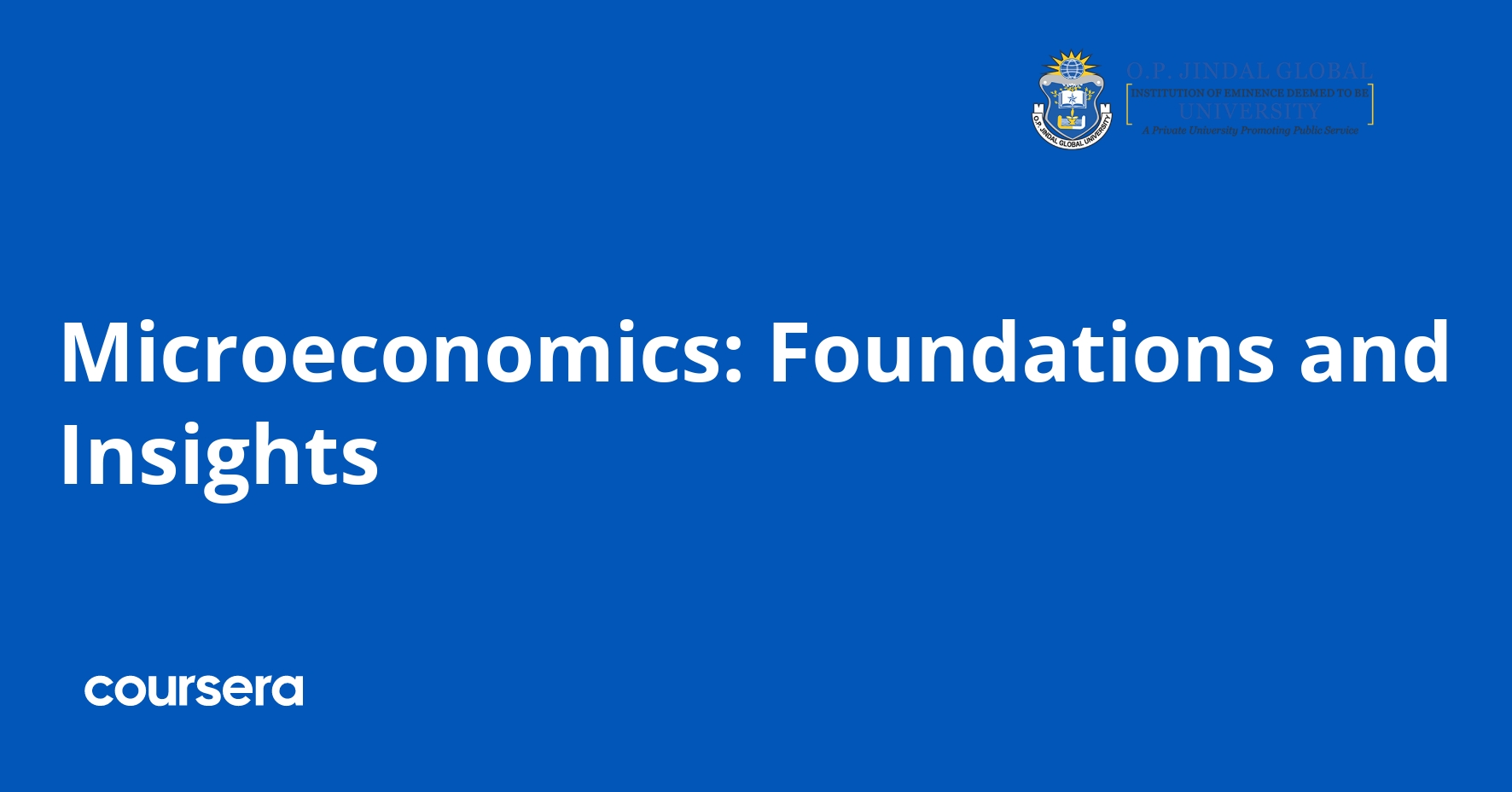 Microeconomics: Foundations and Insights | Coursera