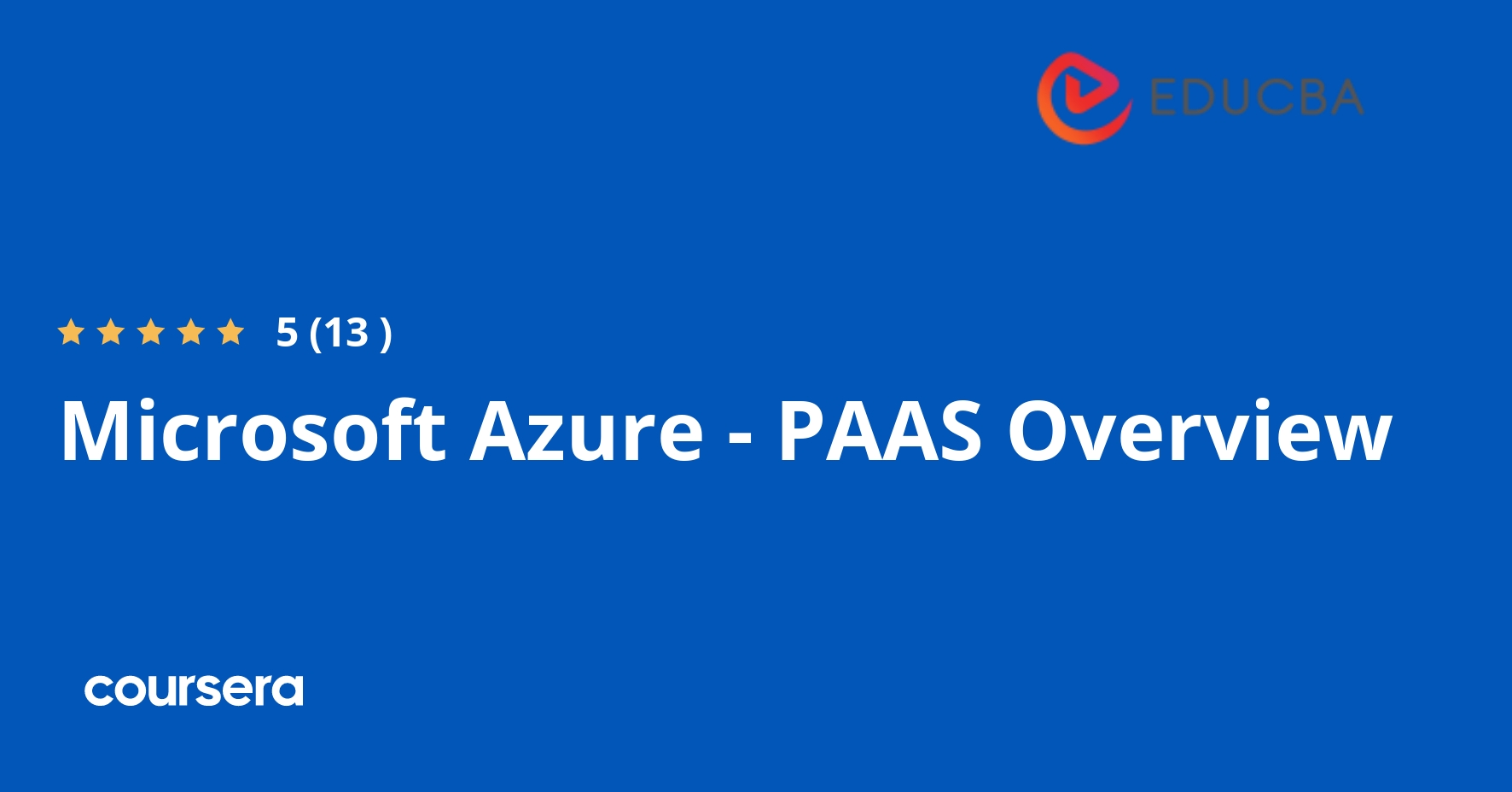 Microsoft Azure - PAAS Overview | Coursera