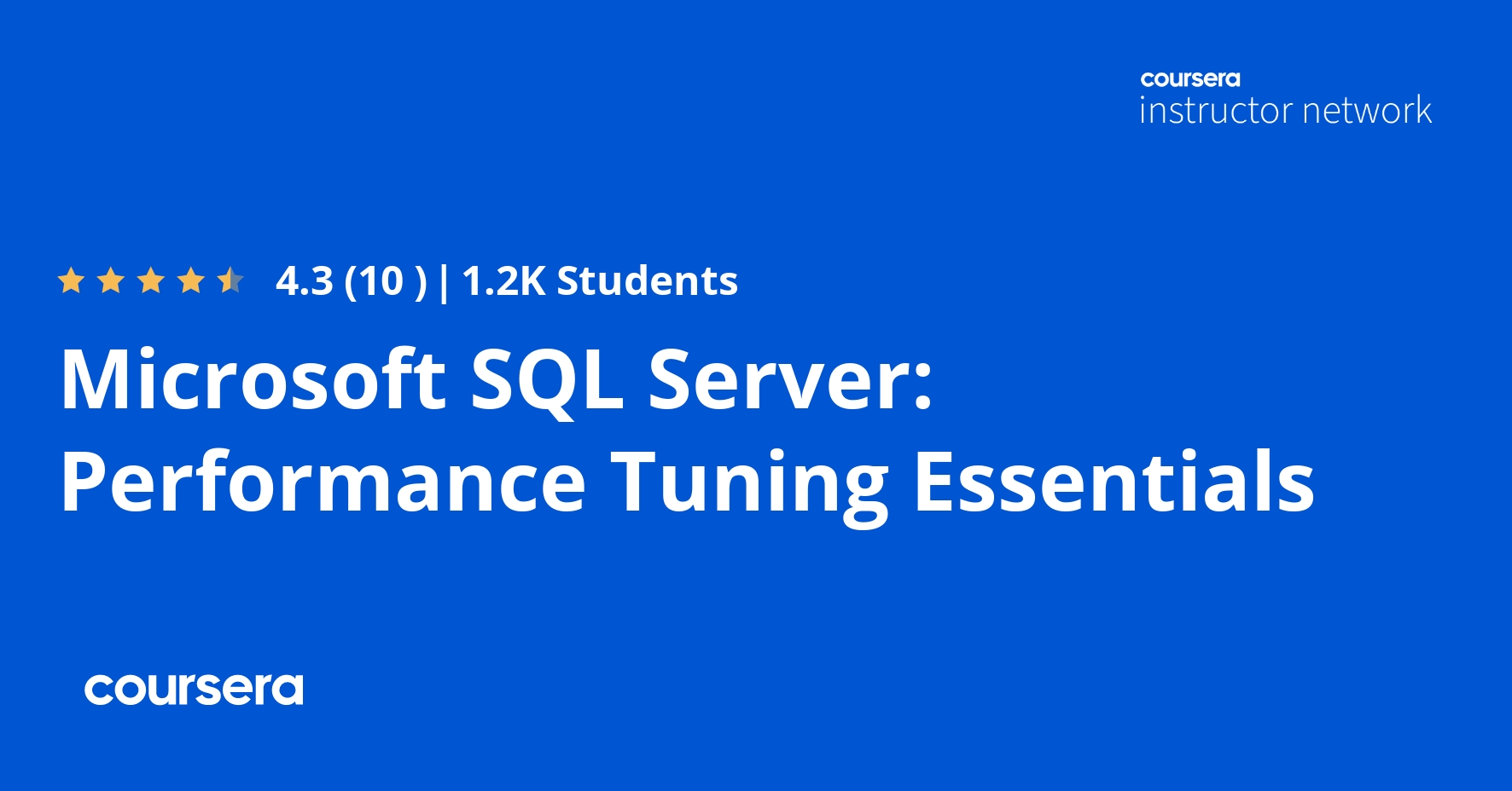 Microsoft SQL Server: Performance Tuning Essentials | Coursera