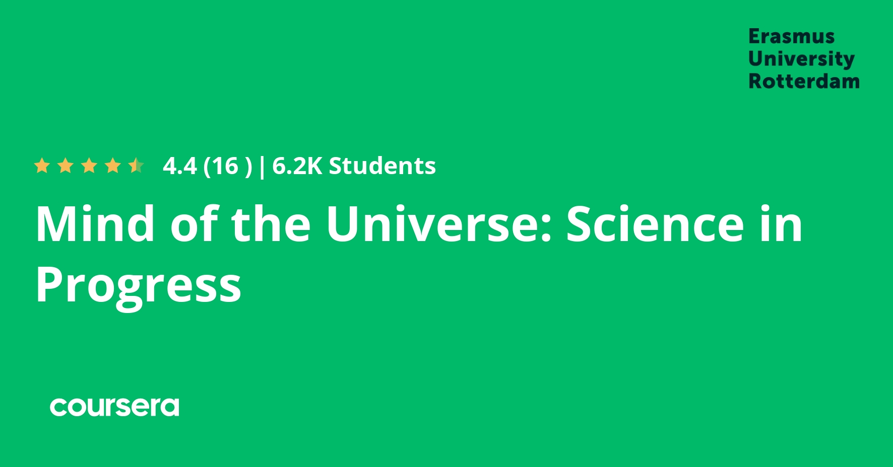 Mind of the Universe: Science in Progress | Coursera