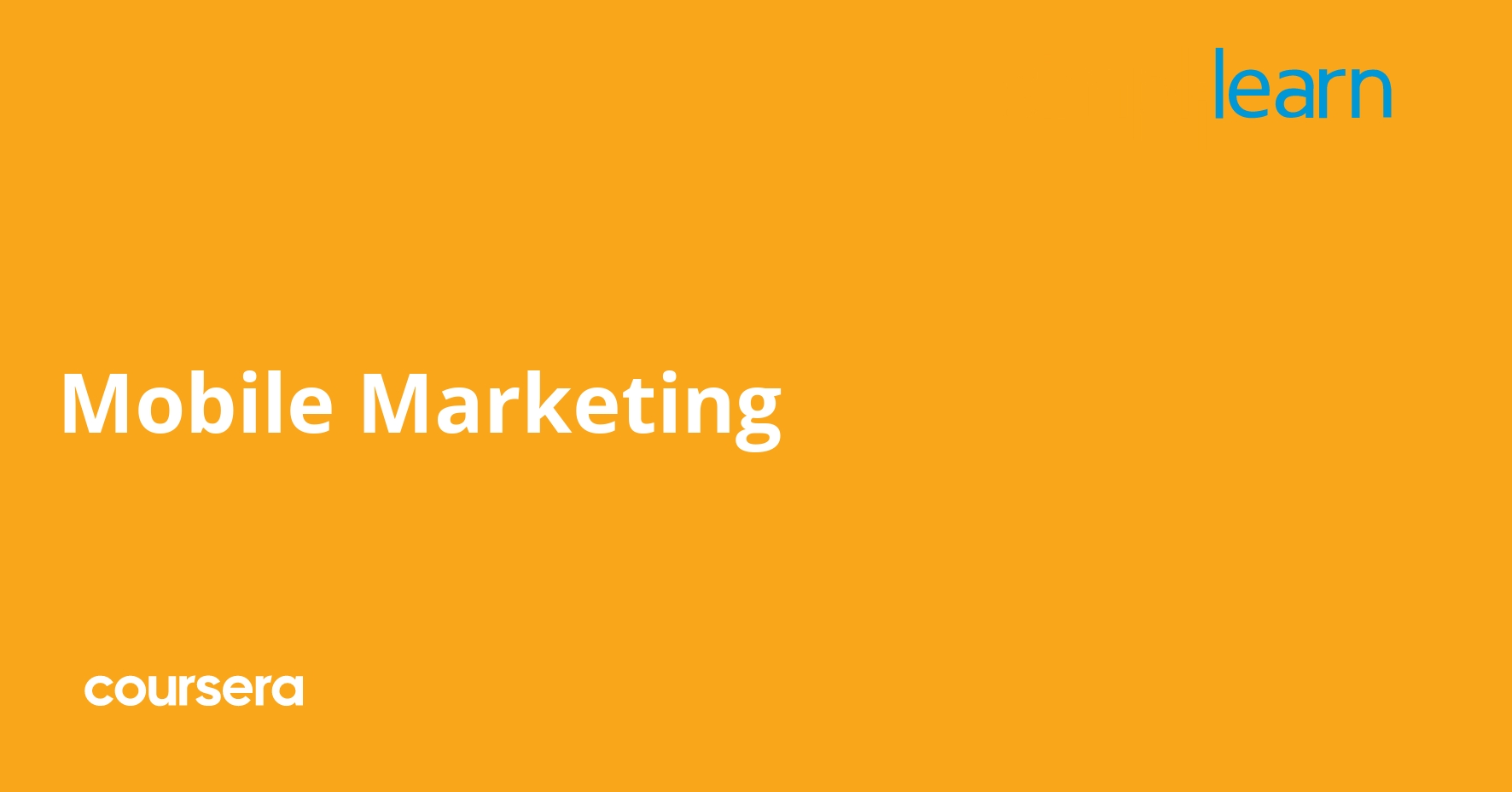 Mobile Marketing | Coursera