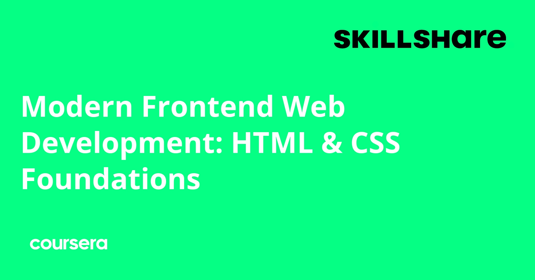 Modern Frontend Web Development: HTML & CSS Foundations | Coursera