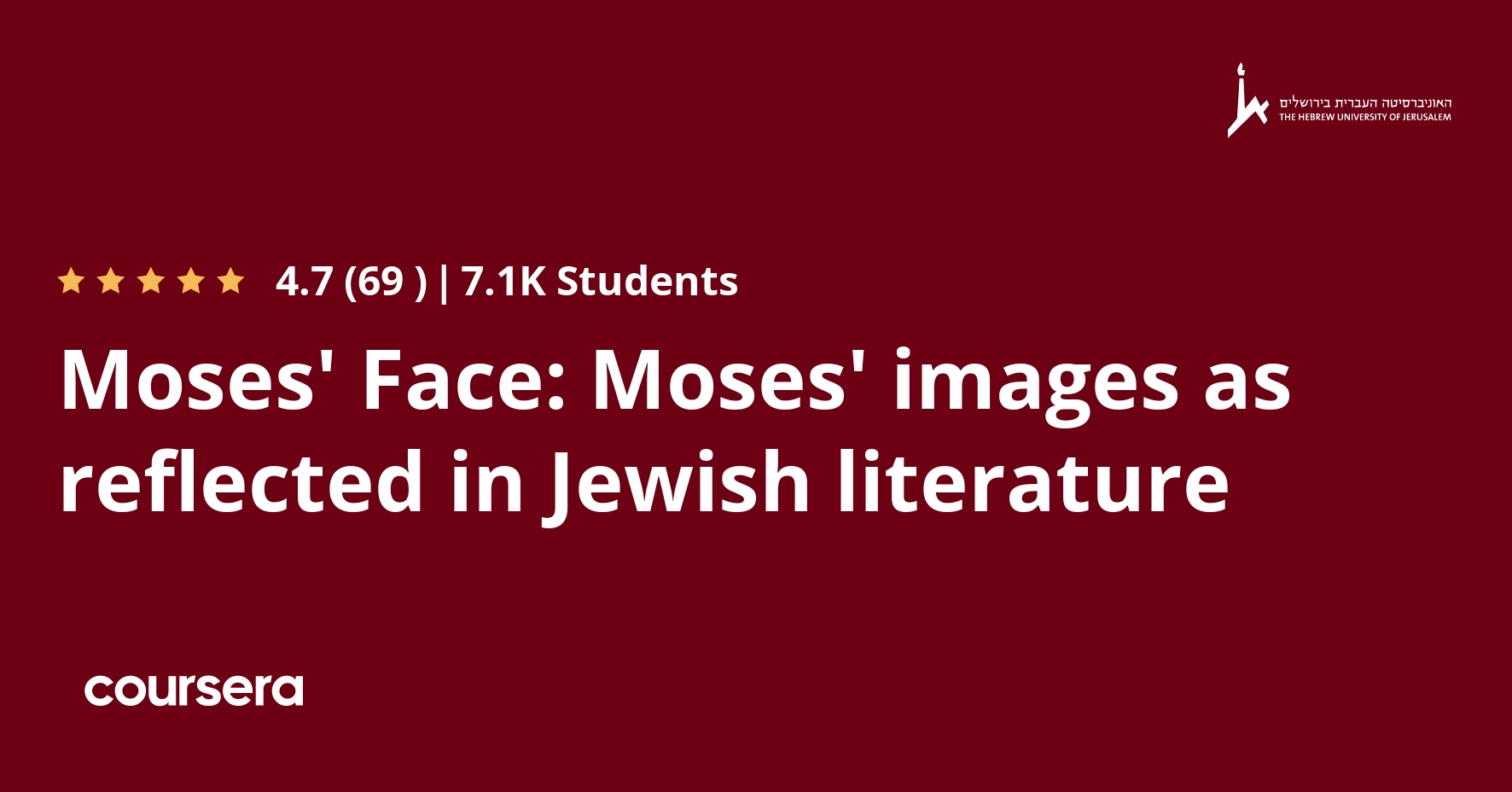 Moses' Face: Moses' images as reflected in Jewish literature | Coursera