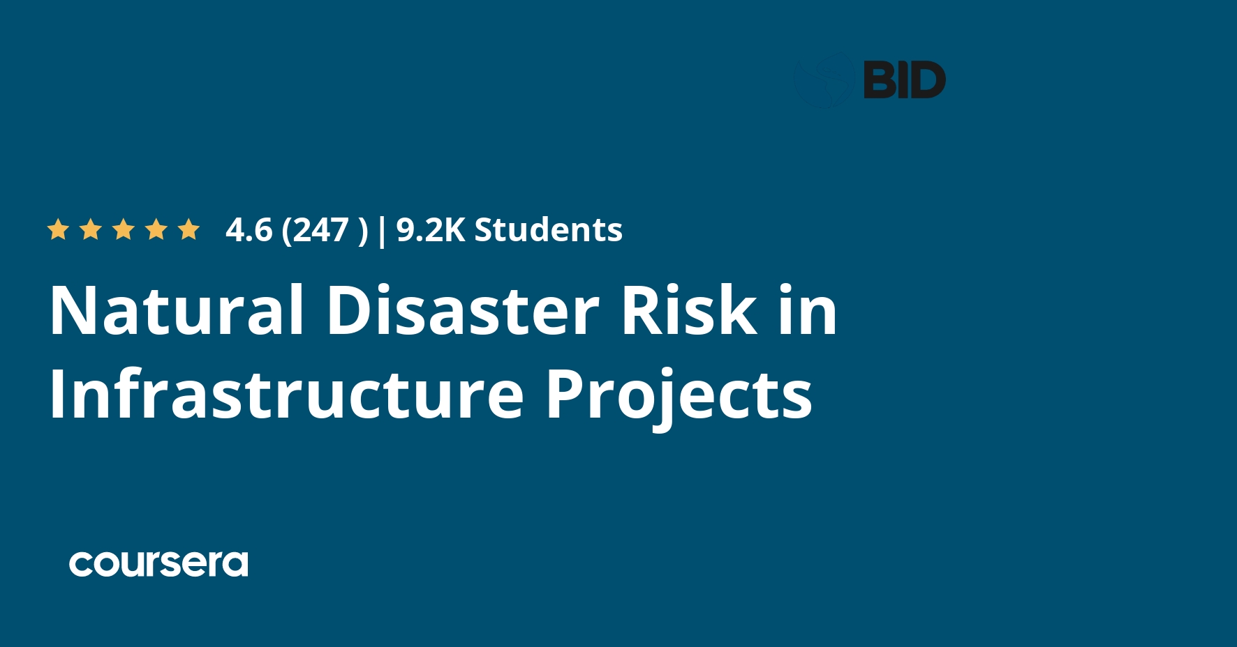 Natural Disaster Risk in Infrastructure Projects | Coursera
