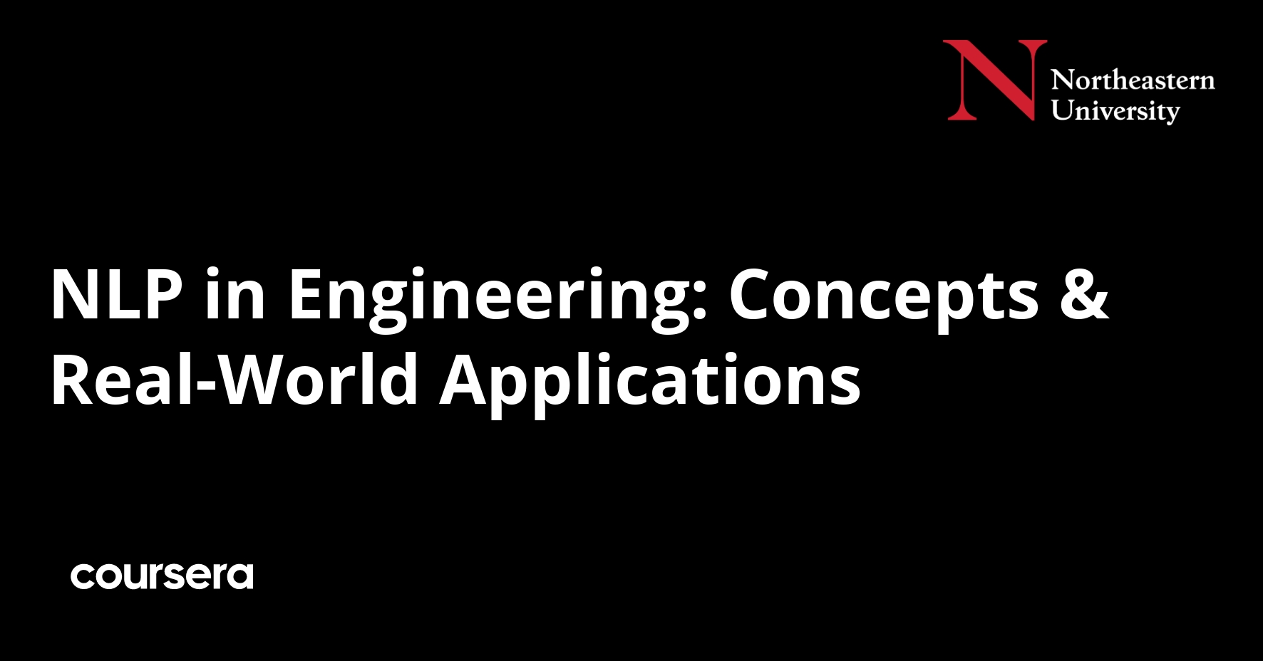 NLP in Engineering: Concepts & Real-World Applications | Coursera