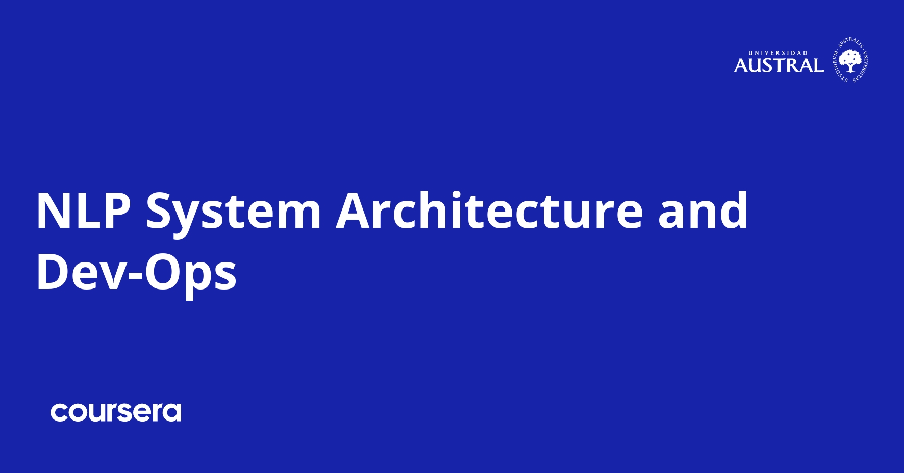NLP System Architecture and Dev-Ops | Coursera