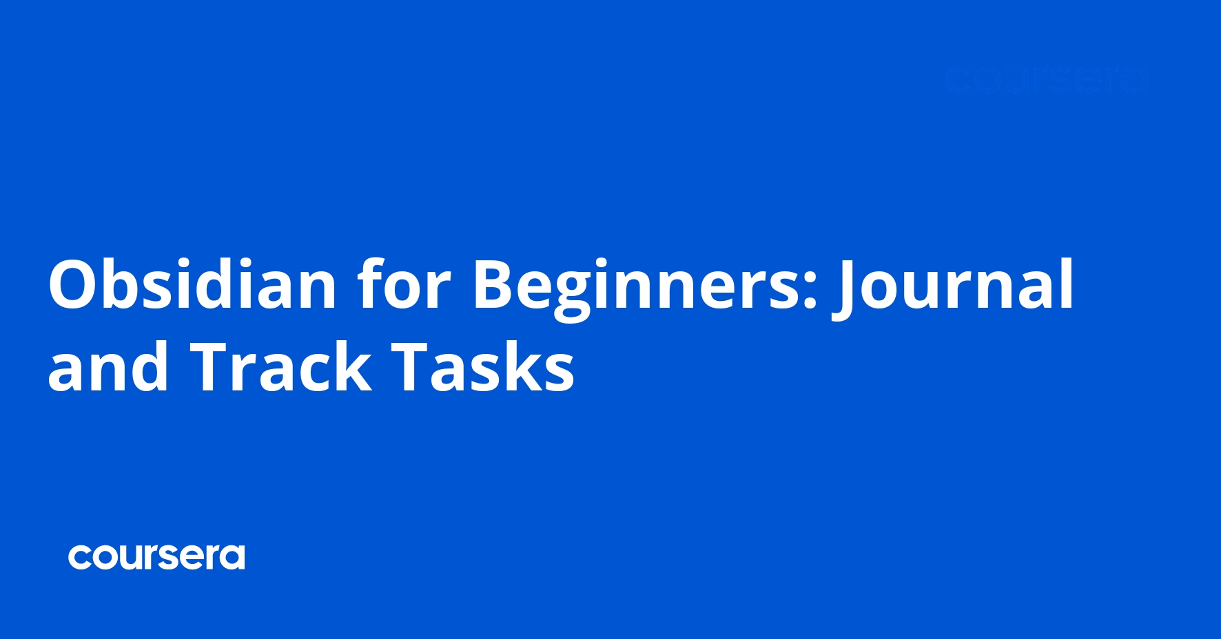 Obsidian for Beginners: Journal and Track Tasks