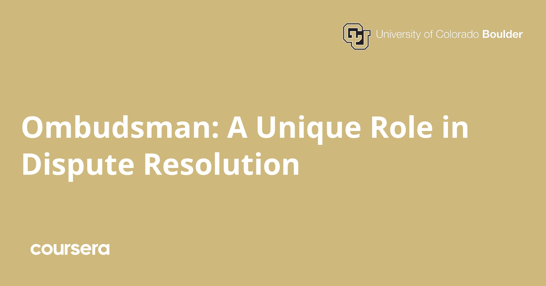 Ombudsman: A Unique Role in Dispute Resolution | Coursera