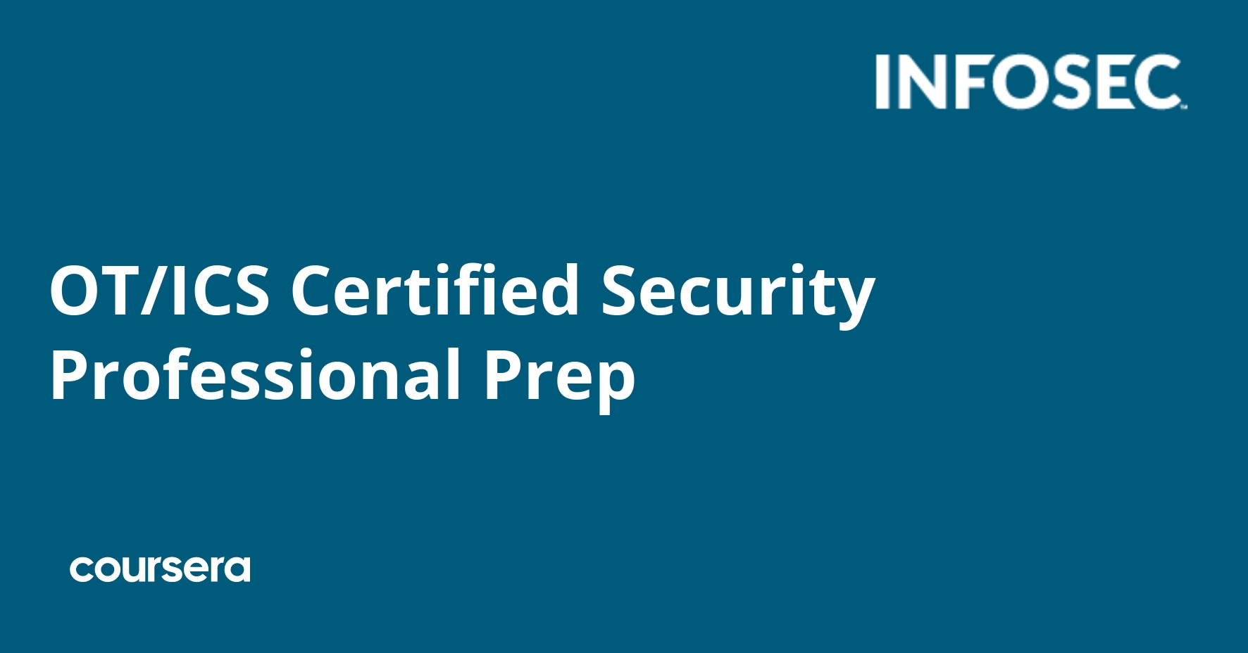 OT/ICS Certified Security Professional Prep | Coursera