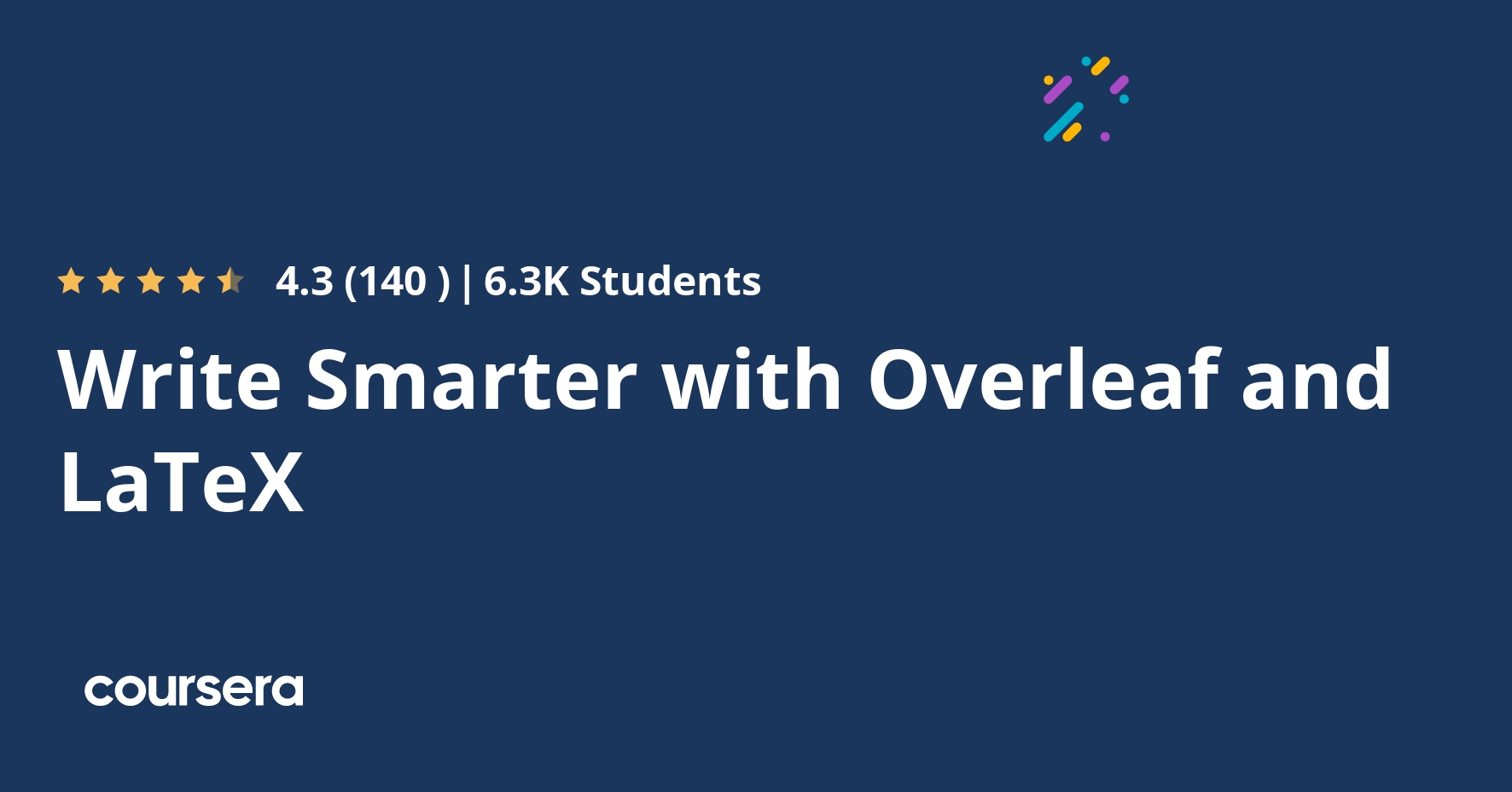 Write Smarter with Overleaf and LaTeX | Coursera