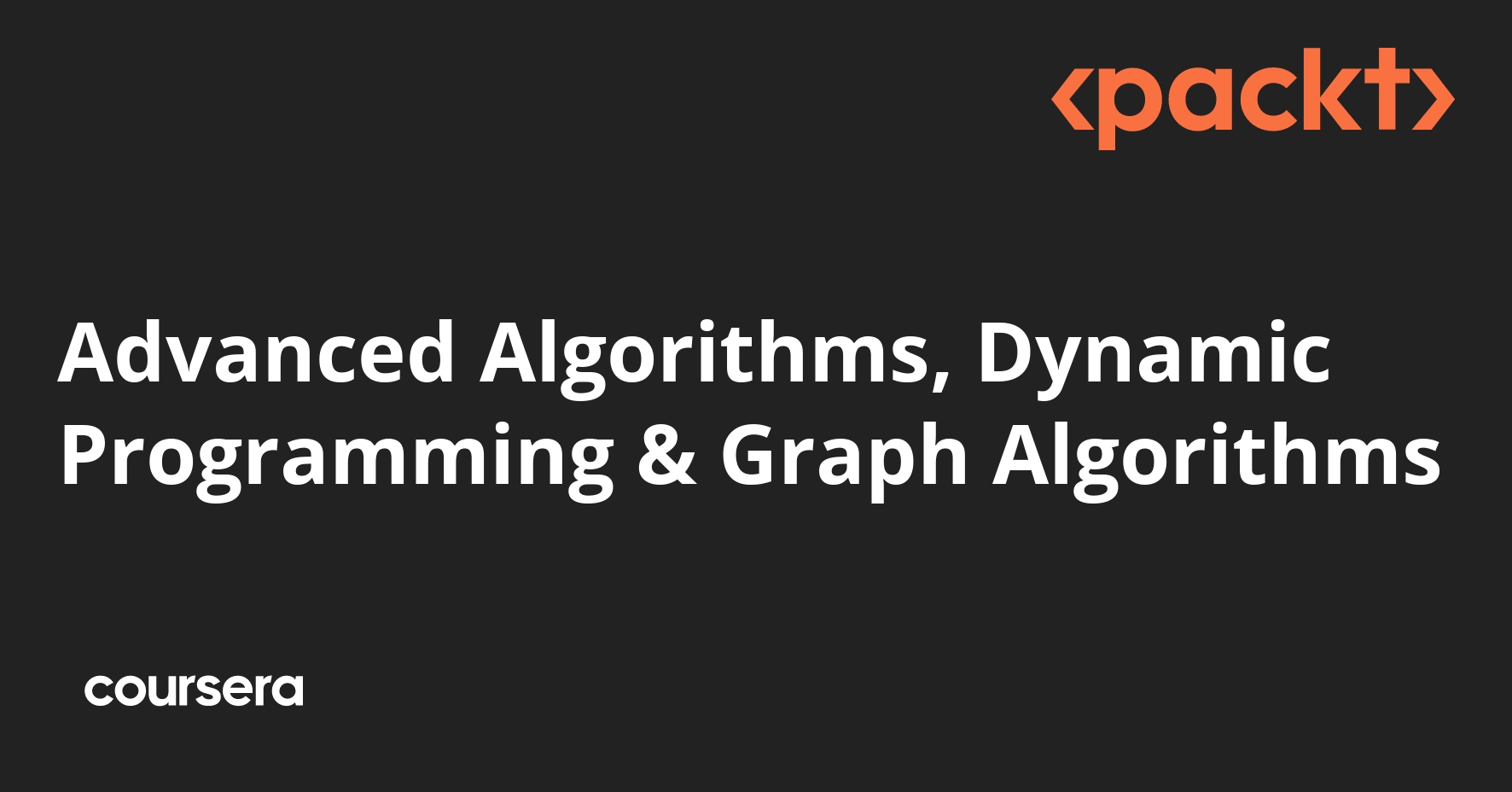Advanced Algorithms, Dynamic Programming & Graph Algorithms | Coursera