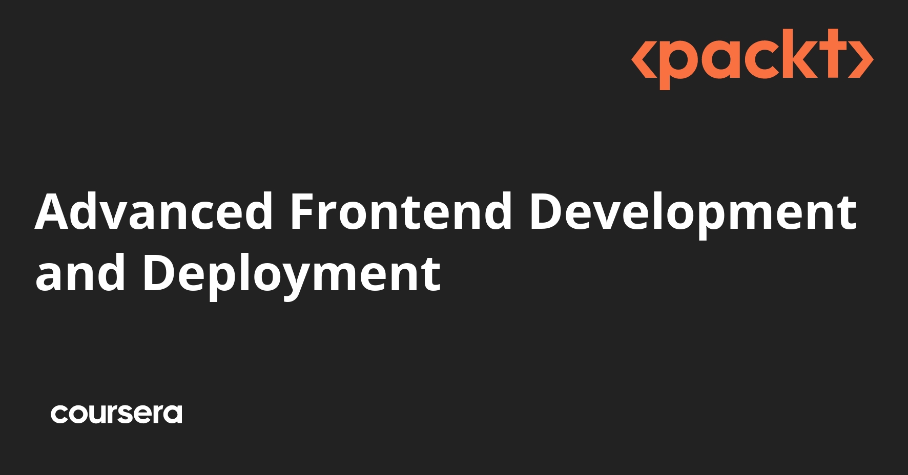 Advanced Frontend Development And Deployment Coursera